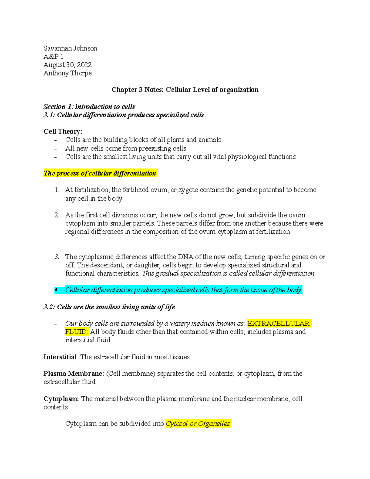 Ch.3 Notes - Savannah Johnson A&P 1 August 30, 2022 Anthony Thorpe ...