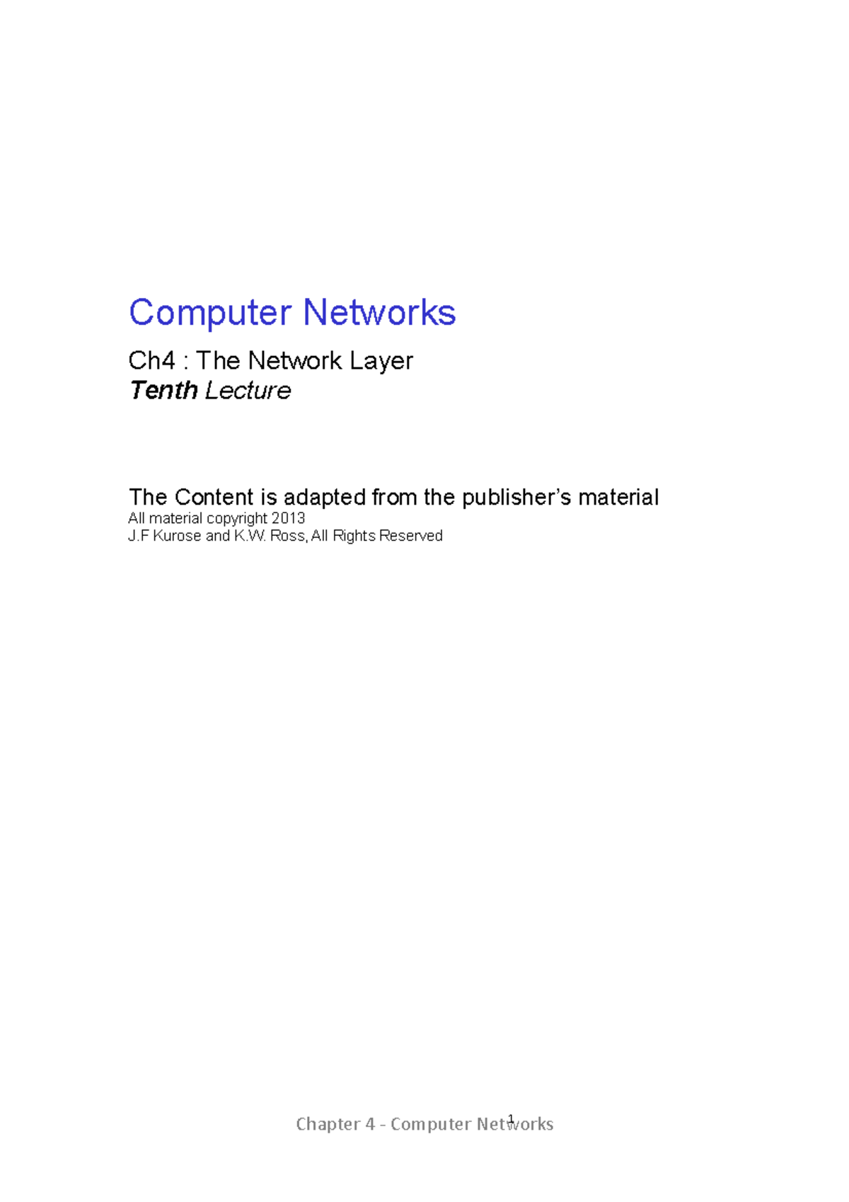 Computer Networks - Ch4 J - Computer Networks Ch4 : The Network Layer Tenth Lecture The Content ...