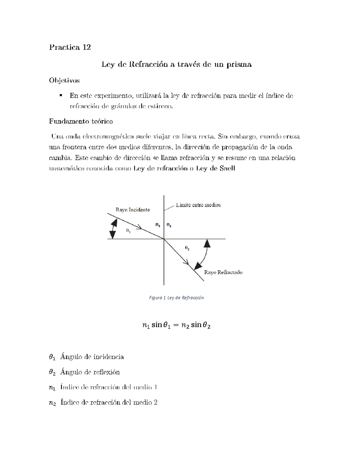 Practica 12 LEY DE Refraccion - Figura 1 Ley de Refracción 𝑛 1 sin 𝜃 1 ...