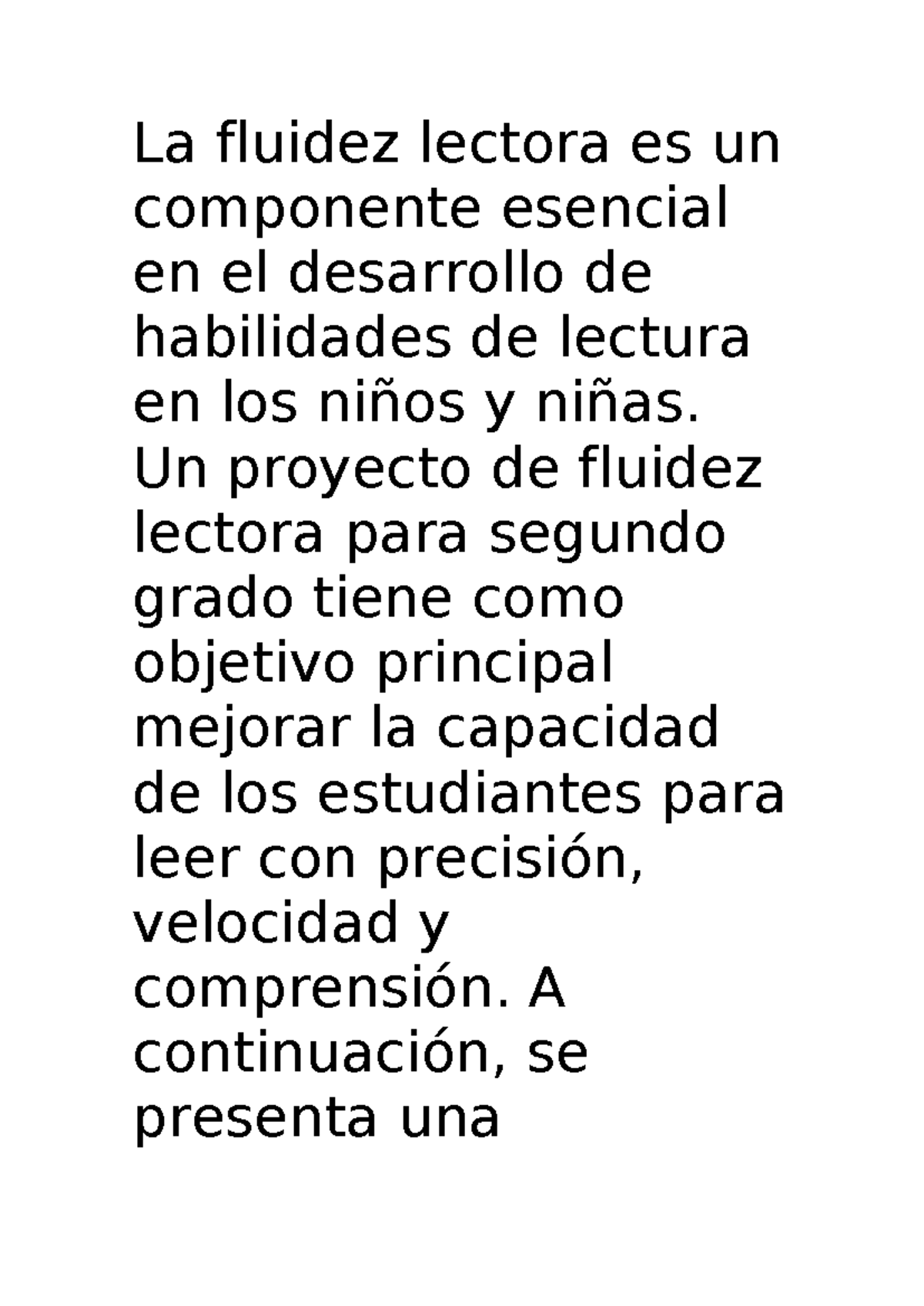 Proyecto fluidez lectora 2024 - La fluidez lectora es un componente ...