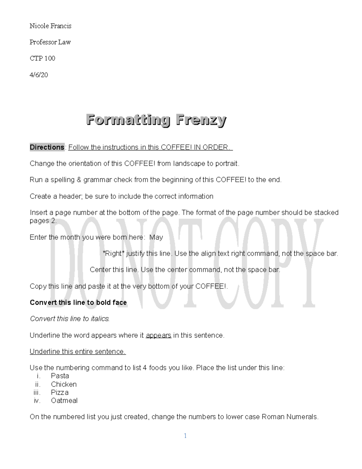 Formatting Frenzy CTA100 Week 1 - Professor Law CTP 100 4/6/ Directions ...