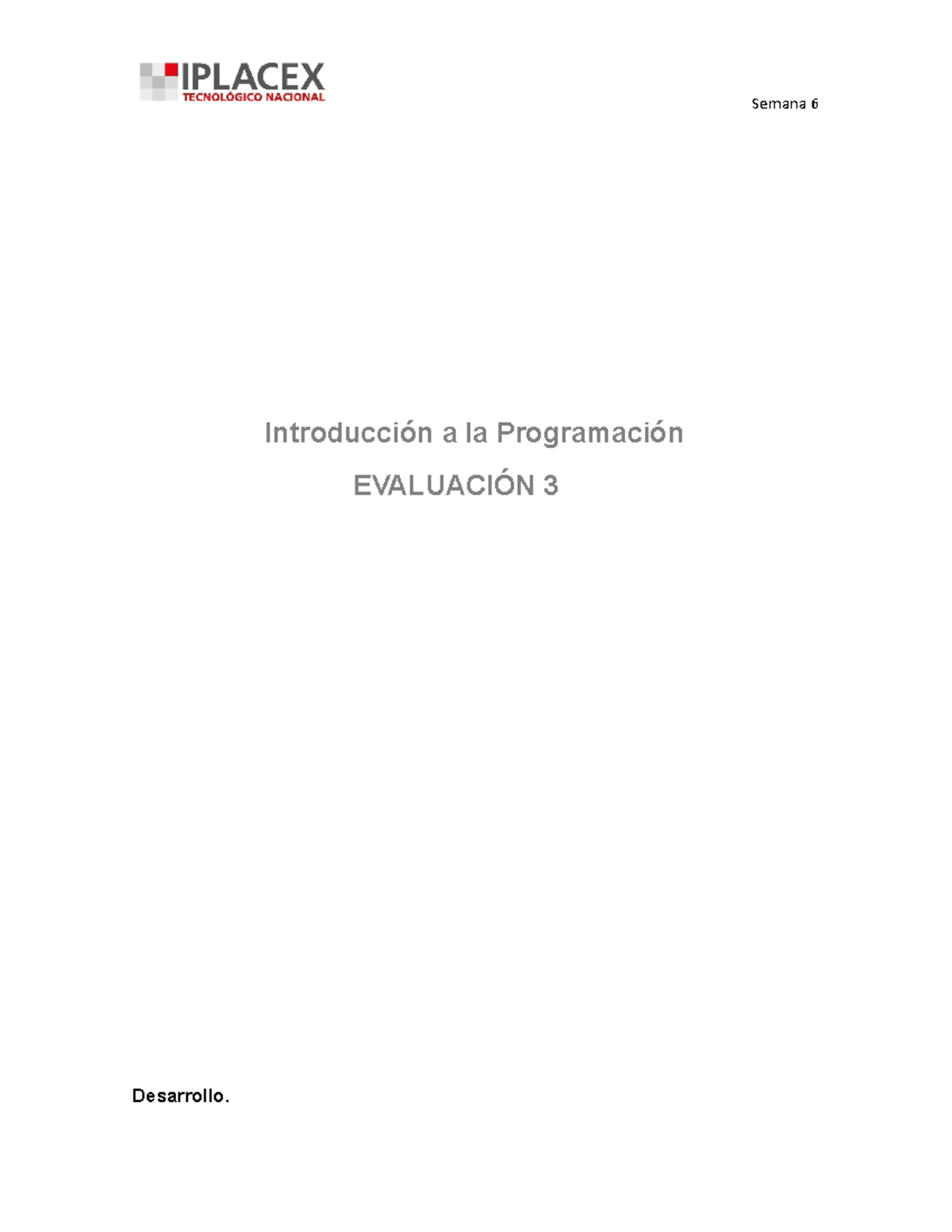 Programacion 3 - material de apoyo - Semana 6 Introducción a la ...
