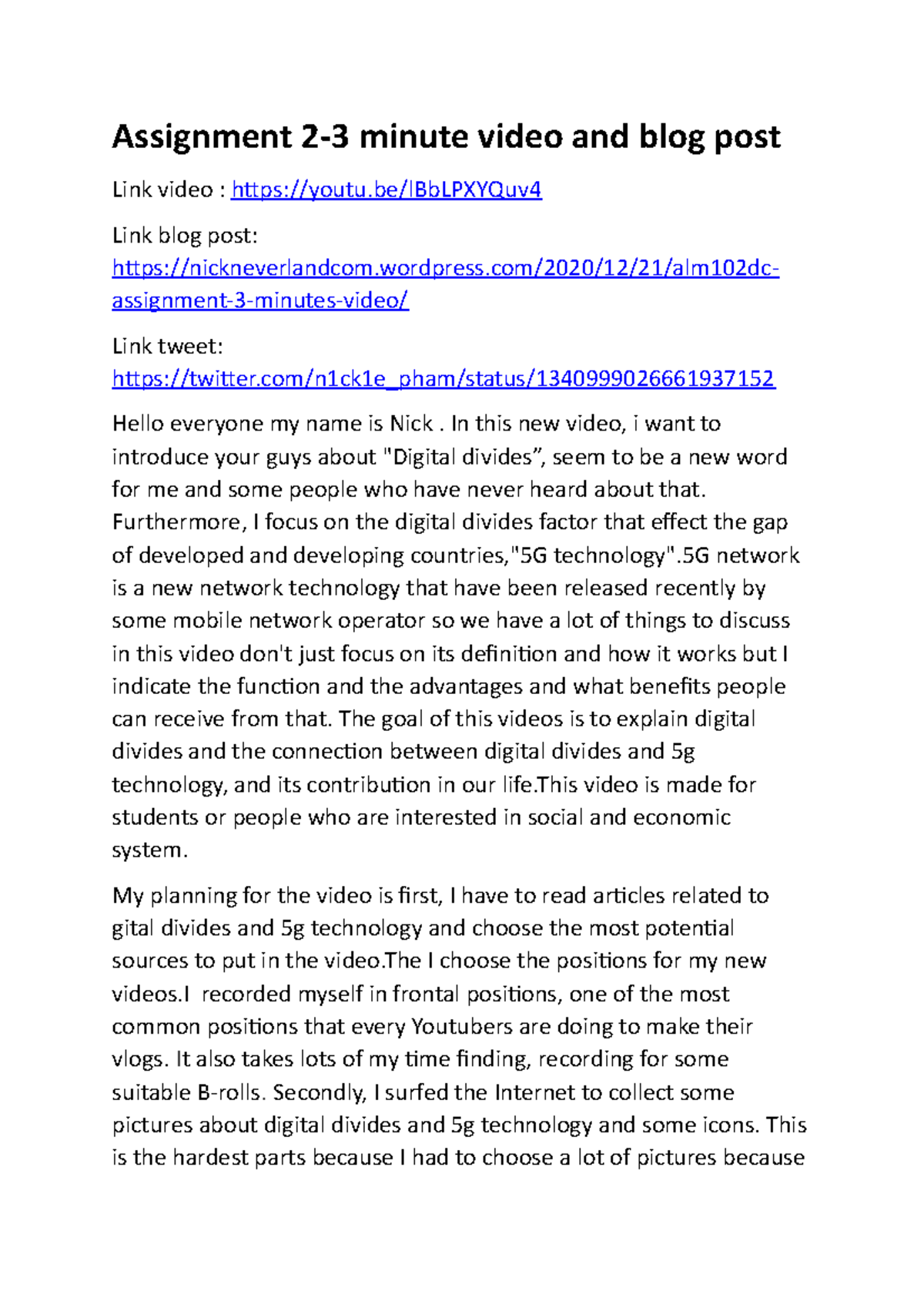 Ass2alm102 - Assignment2 ALM102 - Assignment 2-3 minute video and blog ...