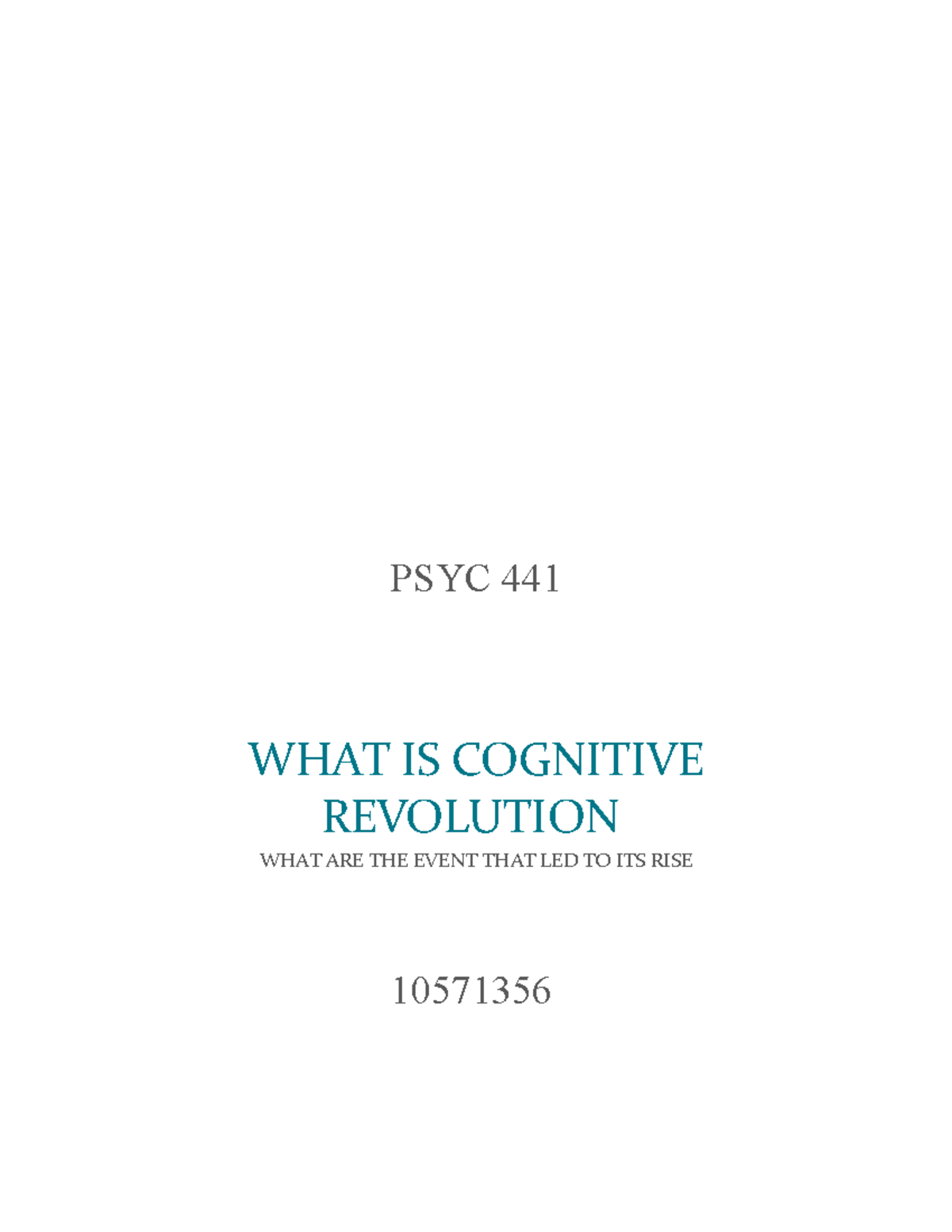 PSYC 441 - PSYC 441 WHAT IS COGNITIVE REVOLUTION WHAT ARE THE EVENT ...
