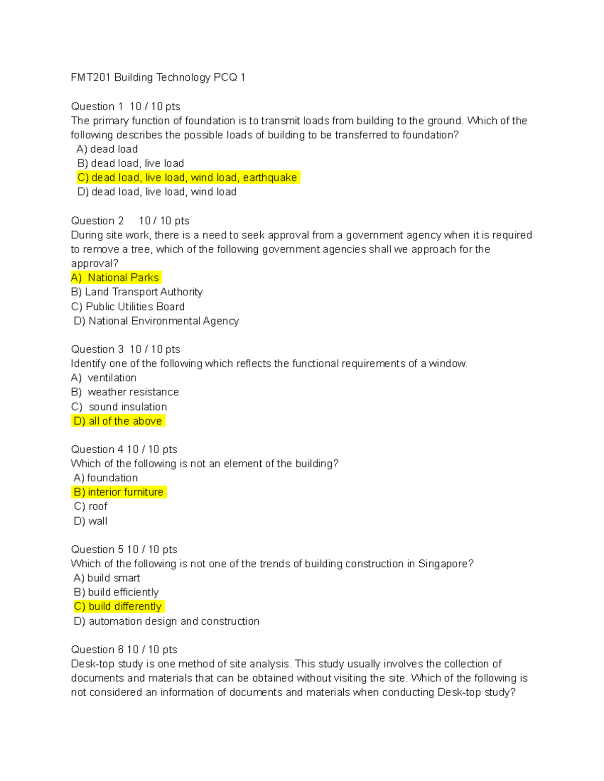 FMT 201 Building Technology PCQ1 - Which of the following describes the ...