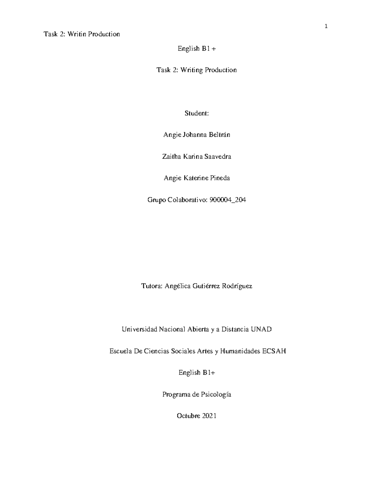 English B1 Task 2 GC 204 - Task 2: Writin Production English B1 + Task 2: Writing Production ...