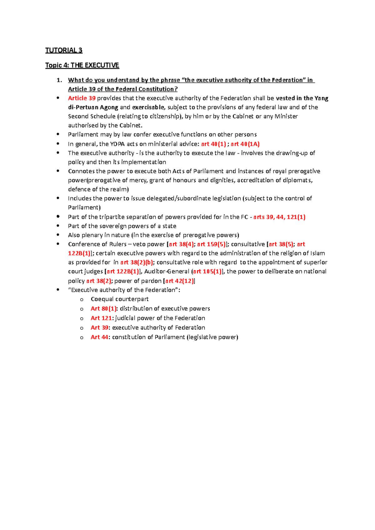 Consti III Tutorial 3 Topic 4 and 5 - TUTORIAL 3 Topic 4: THE EXECUTIVE What do you understand ...