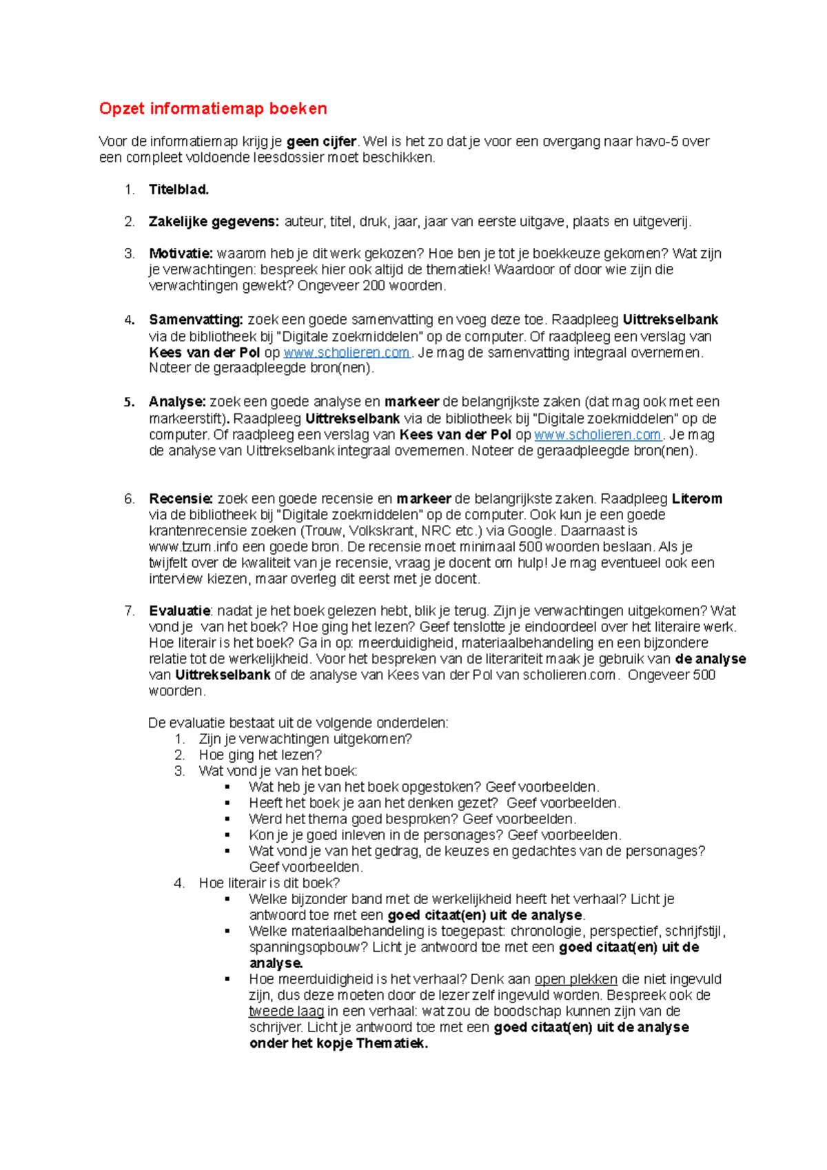 Handleiding informatiemap - Opzet informatiemap boeken Voor de informatiemap krijg je geen ...