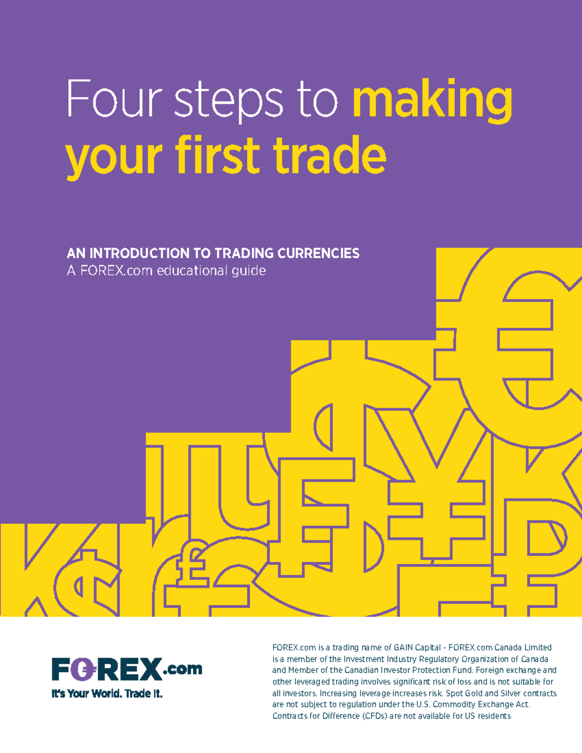 Four Steps First FX Trade CA - Four steps to making your first trade ...