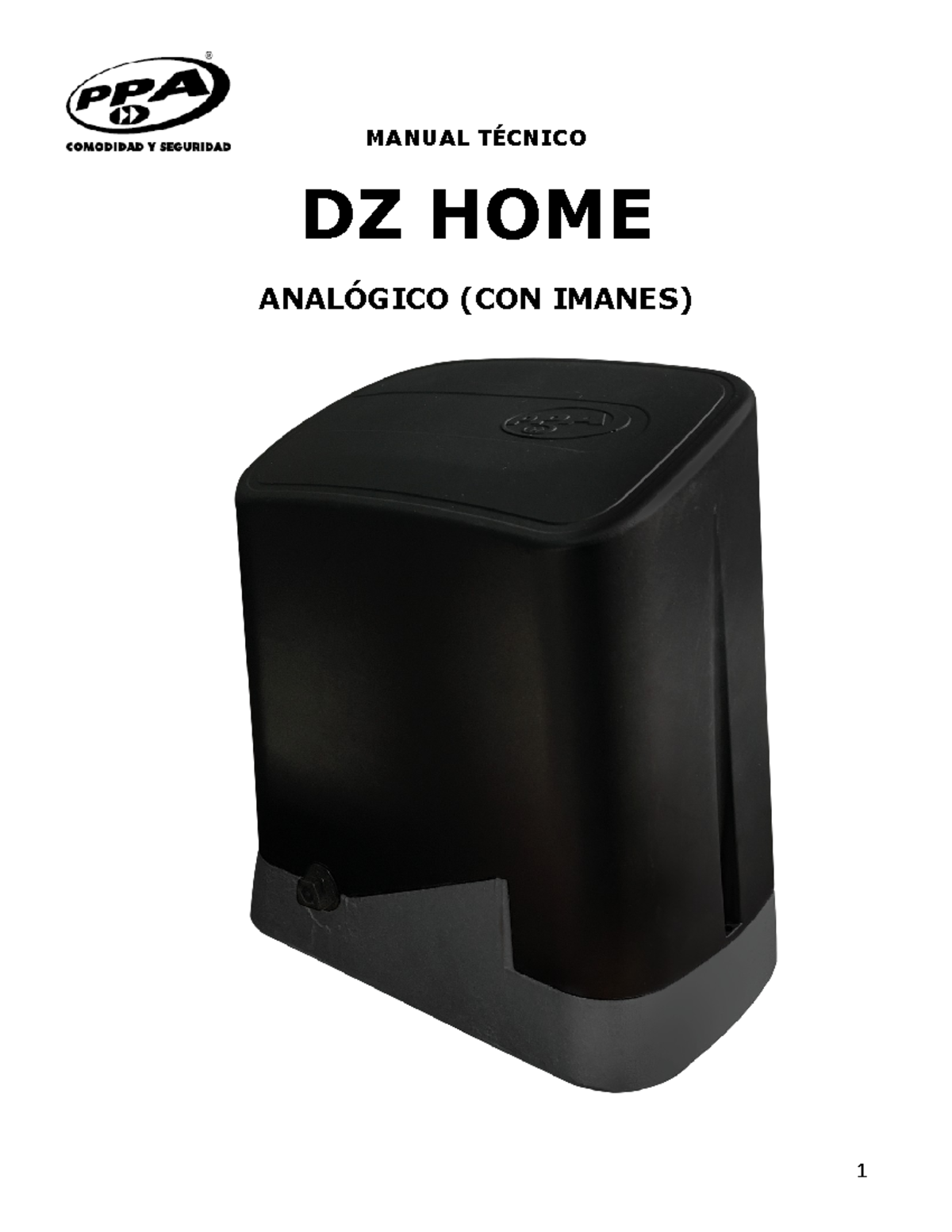 Manual-home - Ppa automatización portones corredizos - MANUAL TÉCNICO DZ HOME ANALÓGICO (CON ...