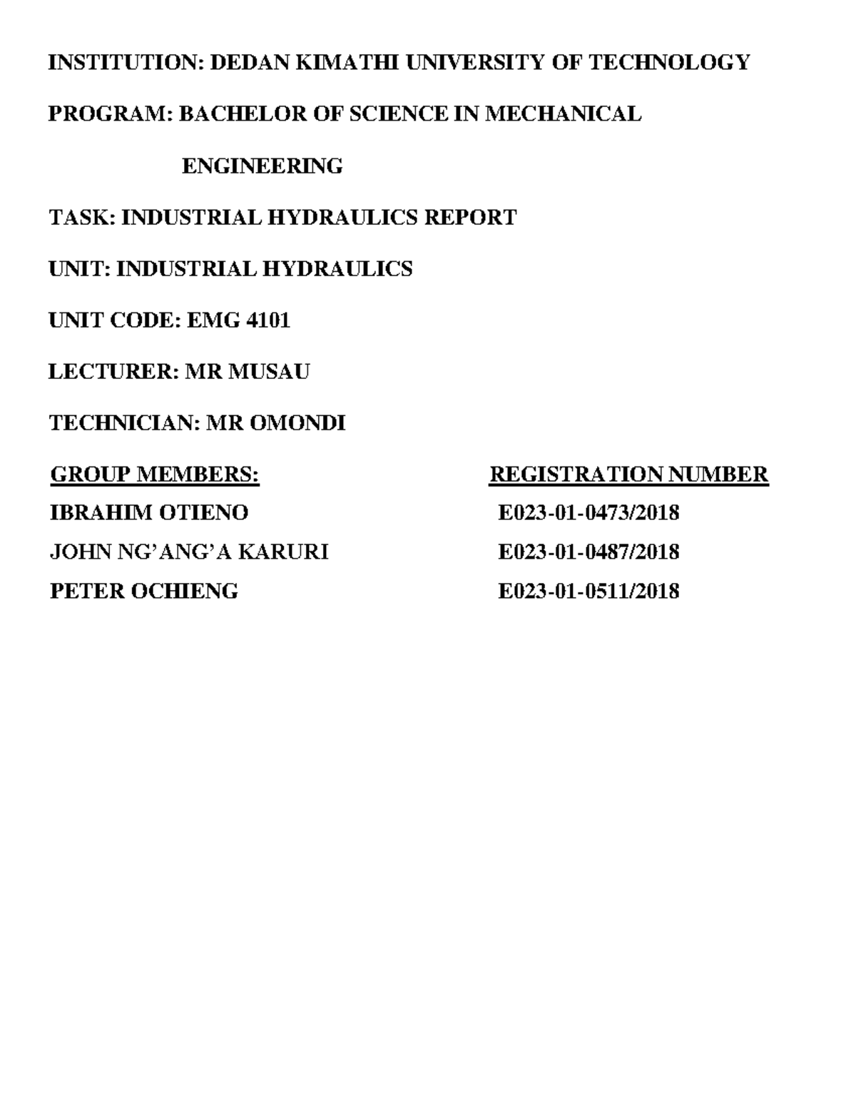 Report on hydraulics cylinders - INSTITUTION: DEDAN KIMATHI UNIVERSITY OF TECHNOLOGY PROGRAM ...