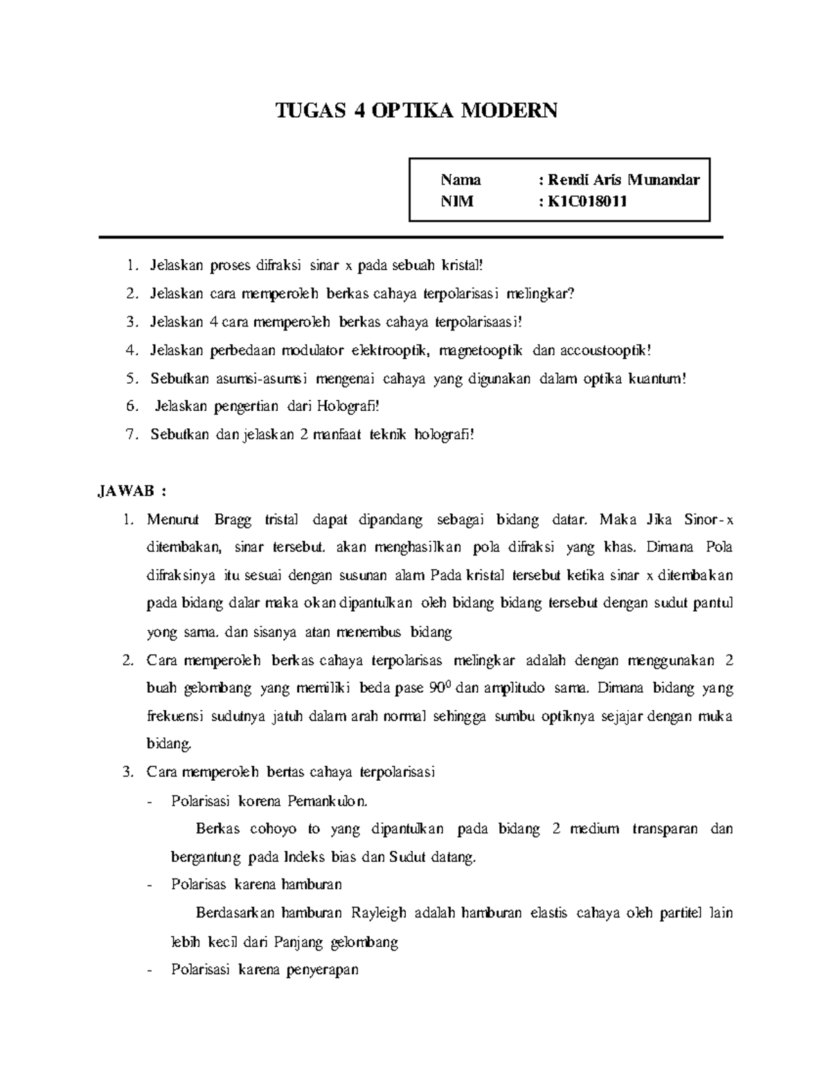Rendi Aris Munandar (K1C018011) - Tugas 4 Optika Modern - TUGAS 4 ...