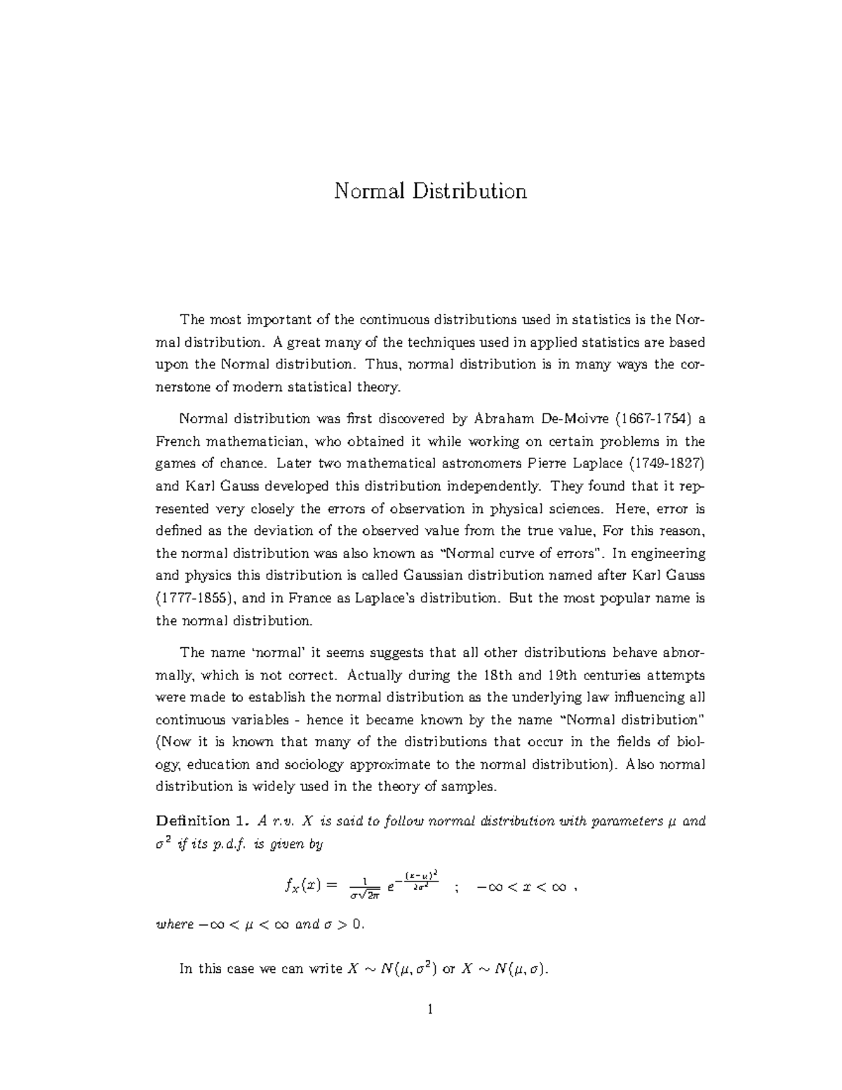 Normal - Notes - Normal Distribution The most important of the ...