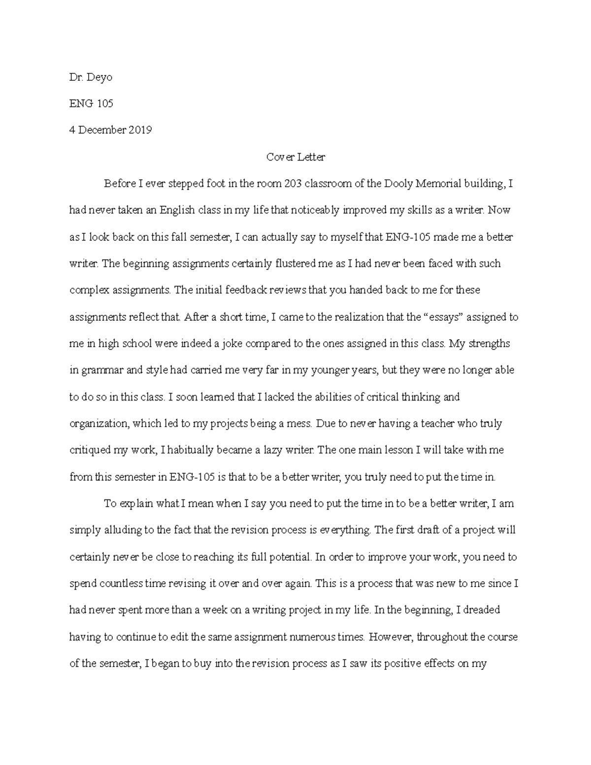Cover Letter - English assignment - Dr. Deyo ENG 105 4 December 2019 ...