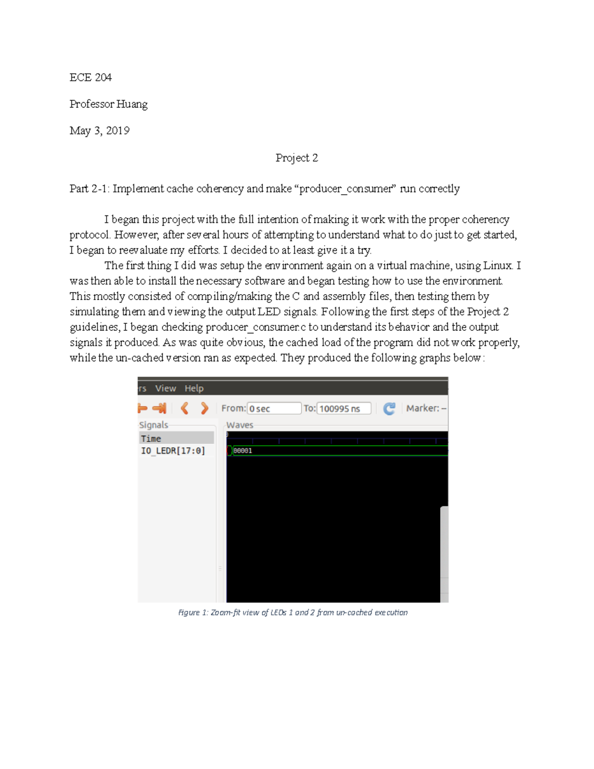 ECE 204 Project 2 Report - ECE 204 Professor Huang May 3, 2019 Project ...