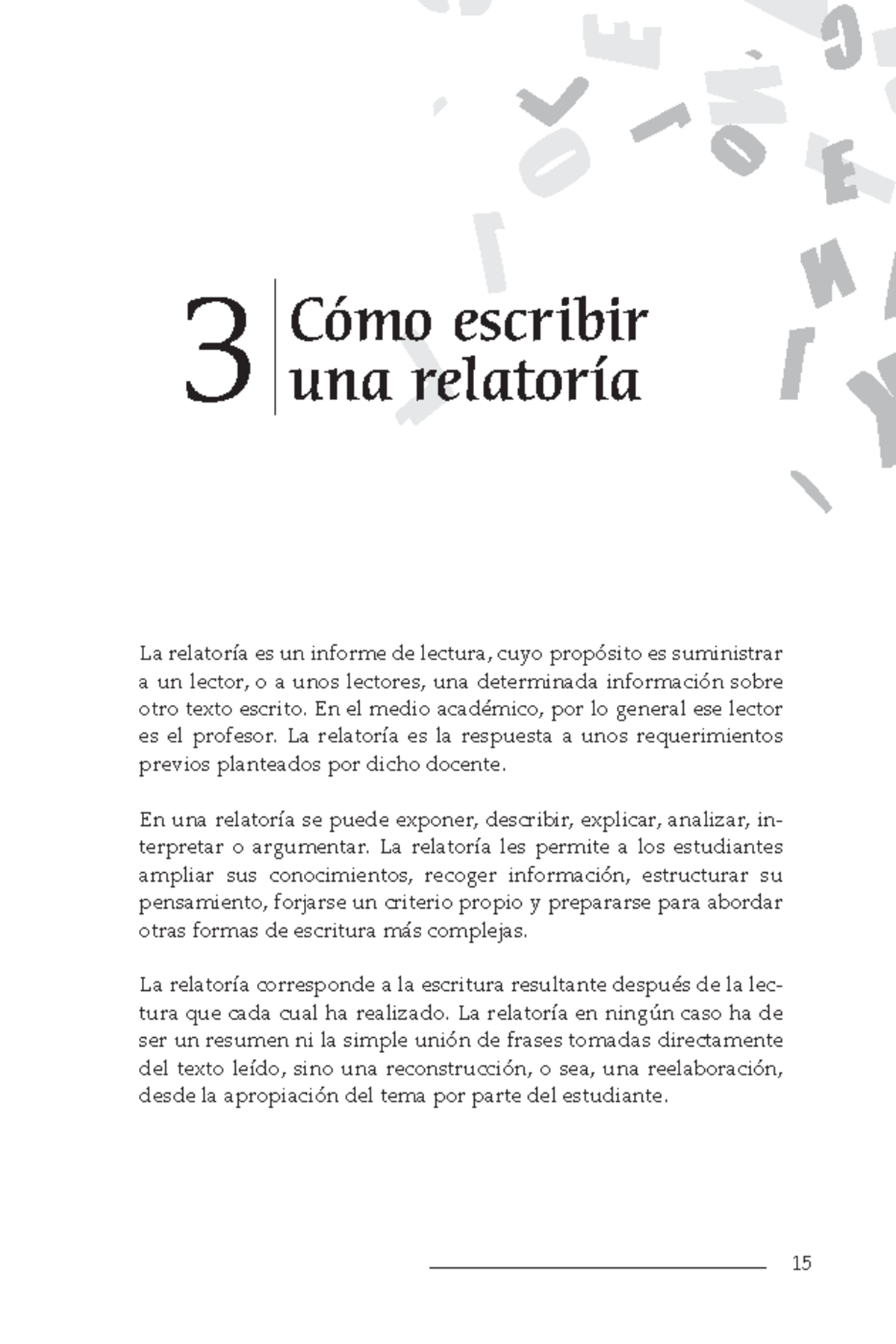 Texto BASE Como Escribir Relatoria 2023 - 15 Cómo escribir 3 una relatoría La relatoría es un ...