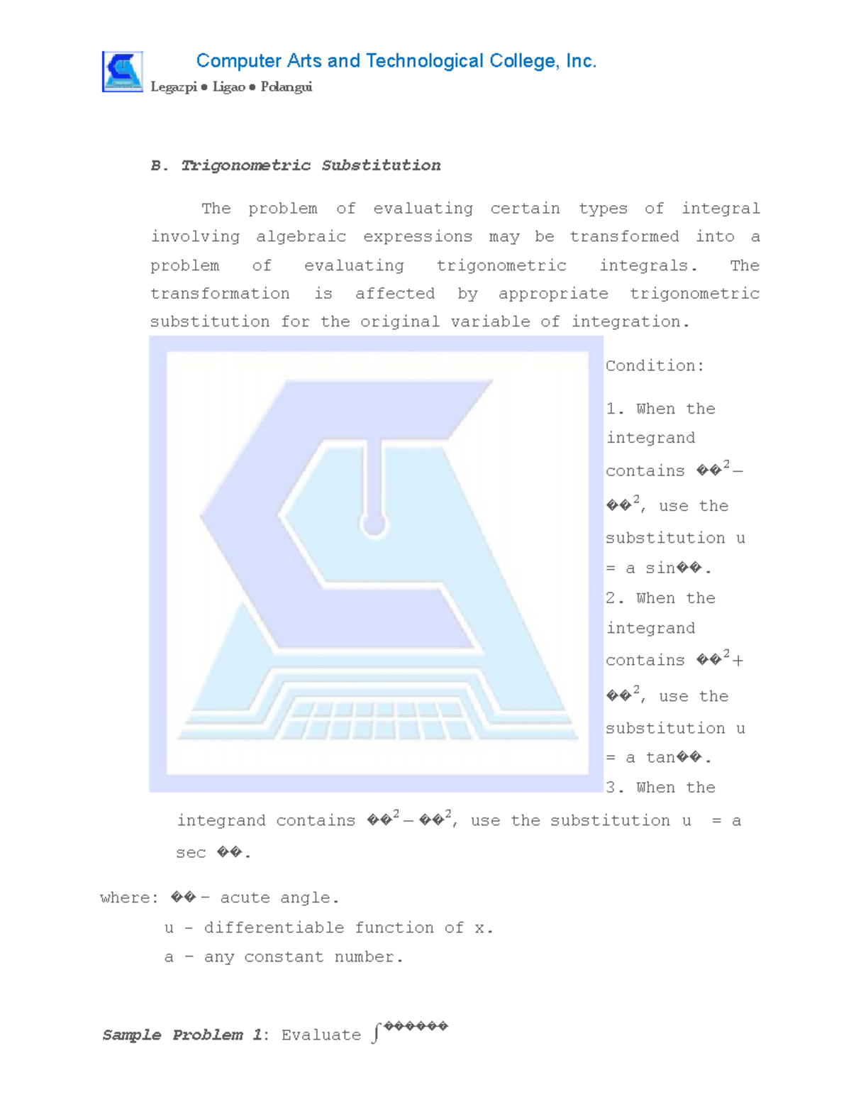 Trigonometric Substitution - Computer Arts and Technological College, Inc. ####### Legazpi Ligao ...