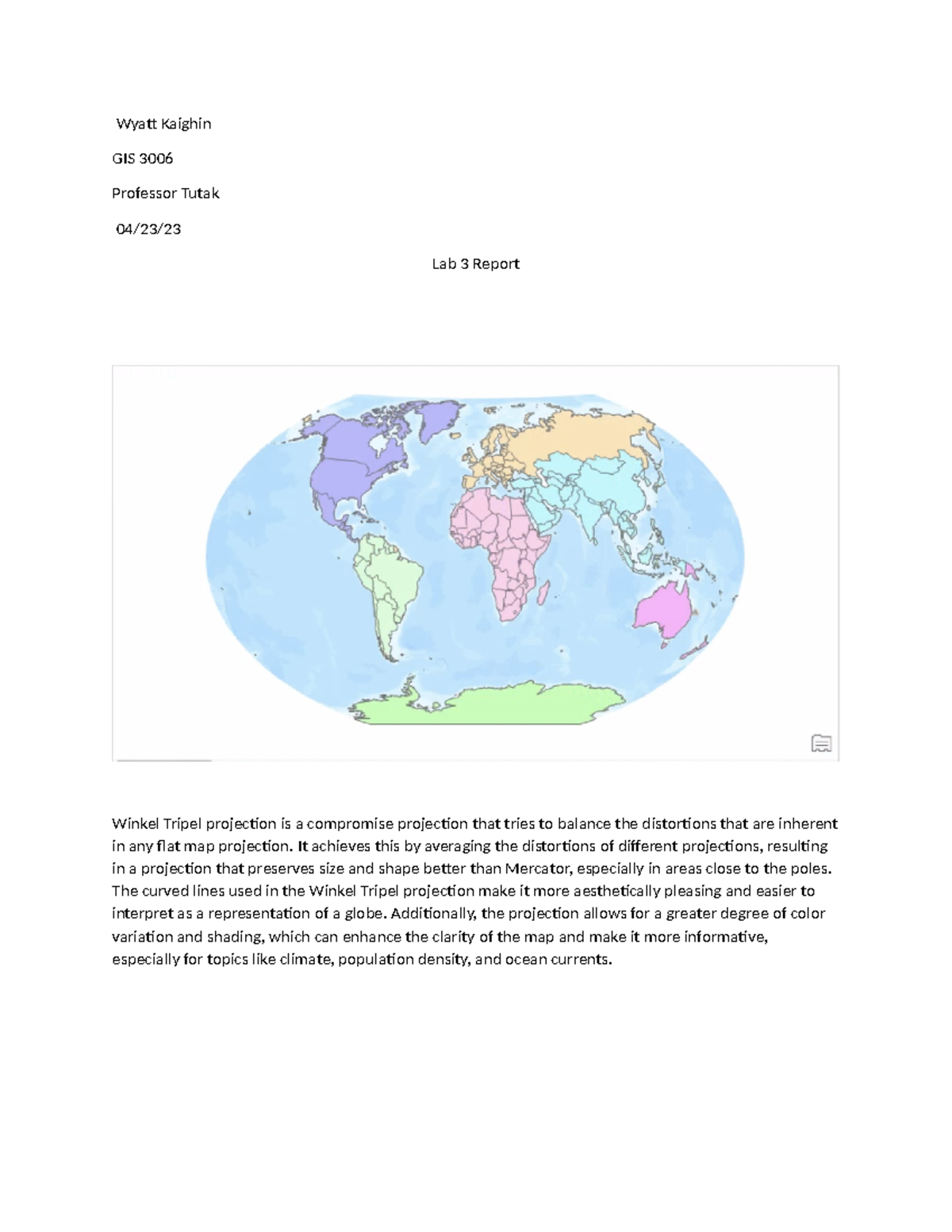 Lab 3 ARC GIS Report - Lab 3 - Wyatt Kaighin GIS 3006 Professor Tutak ...