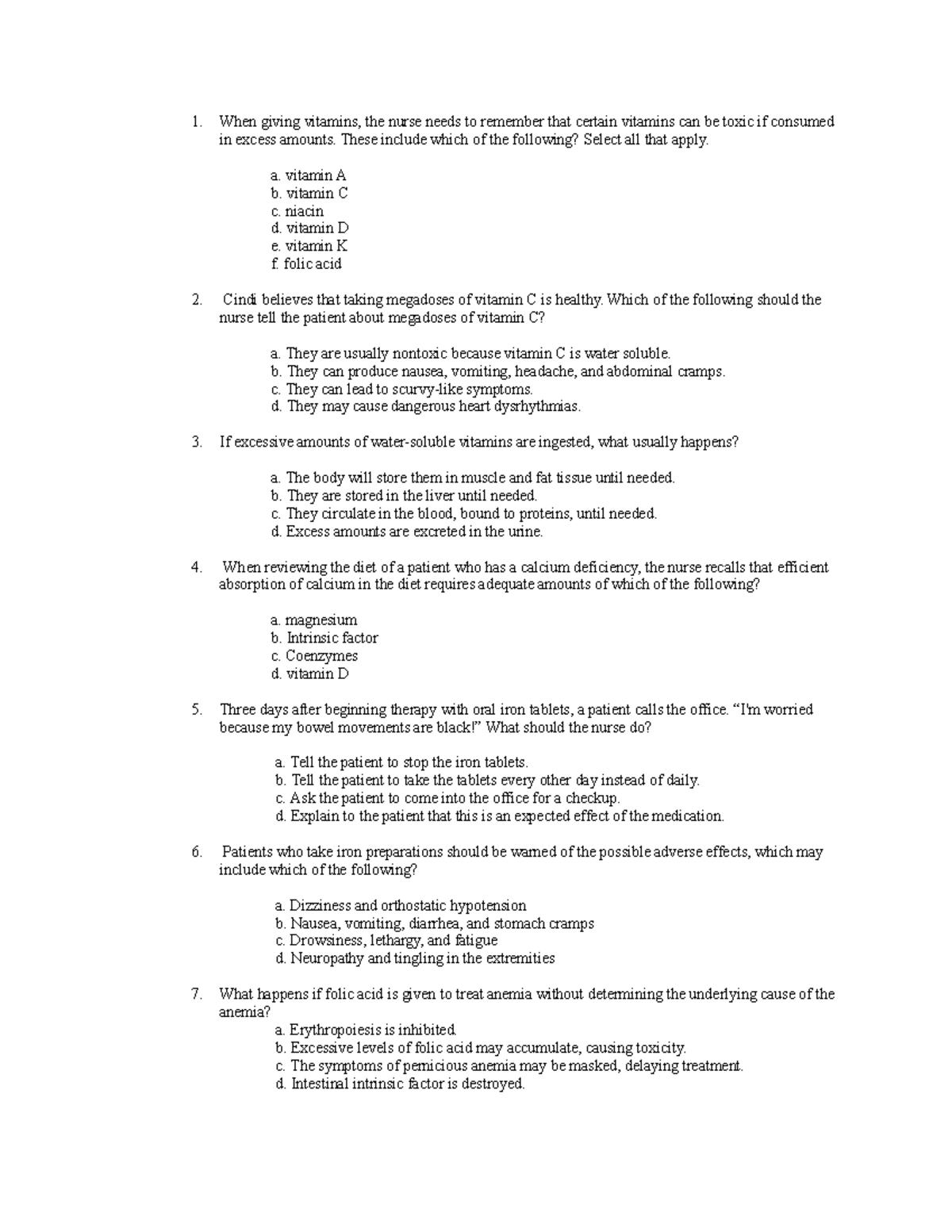 Test 2 Review Student - When giving vitamins, the nurse needs to ...