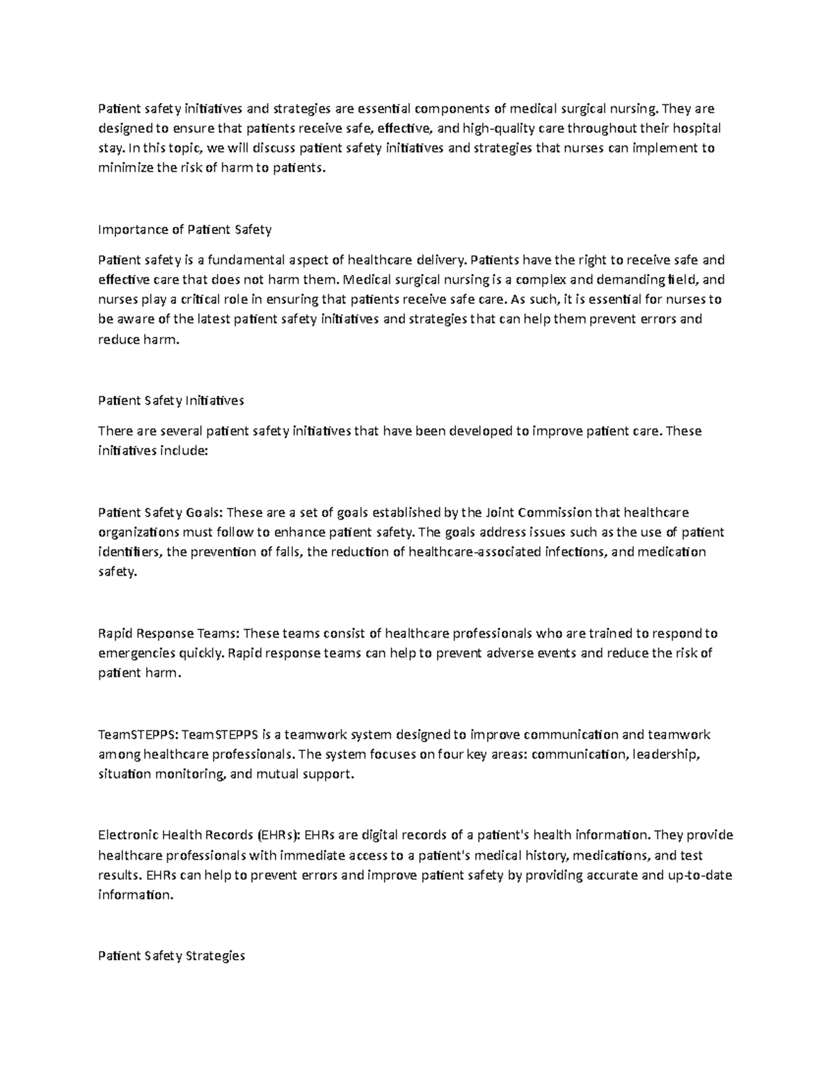 Patient safety initiatives and strategies are essential components of ...