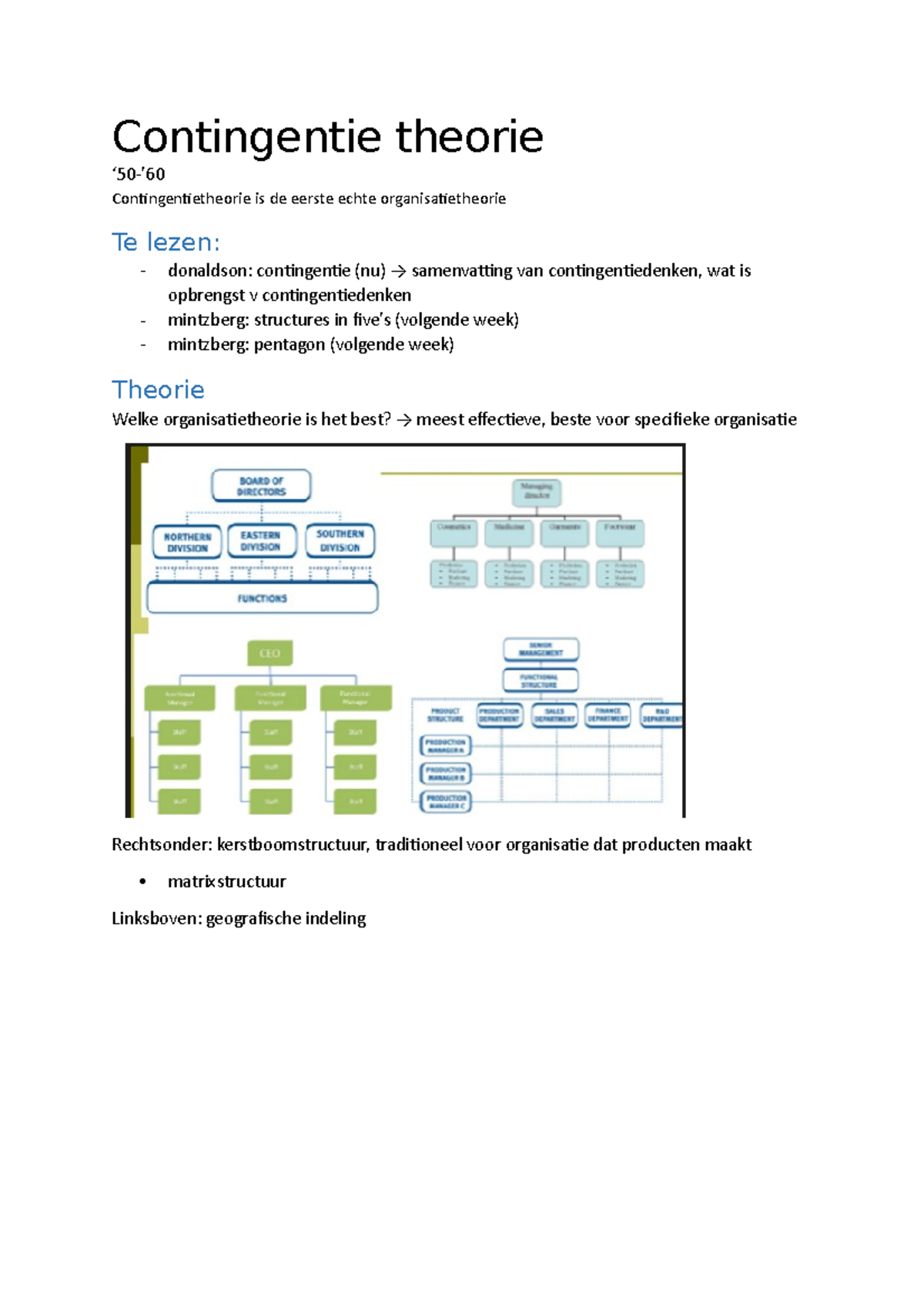 Contingentietheorie - Contingentie theorie ‘50-’ Contingentietheorie is ...