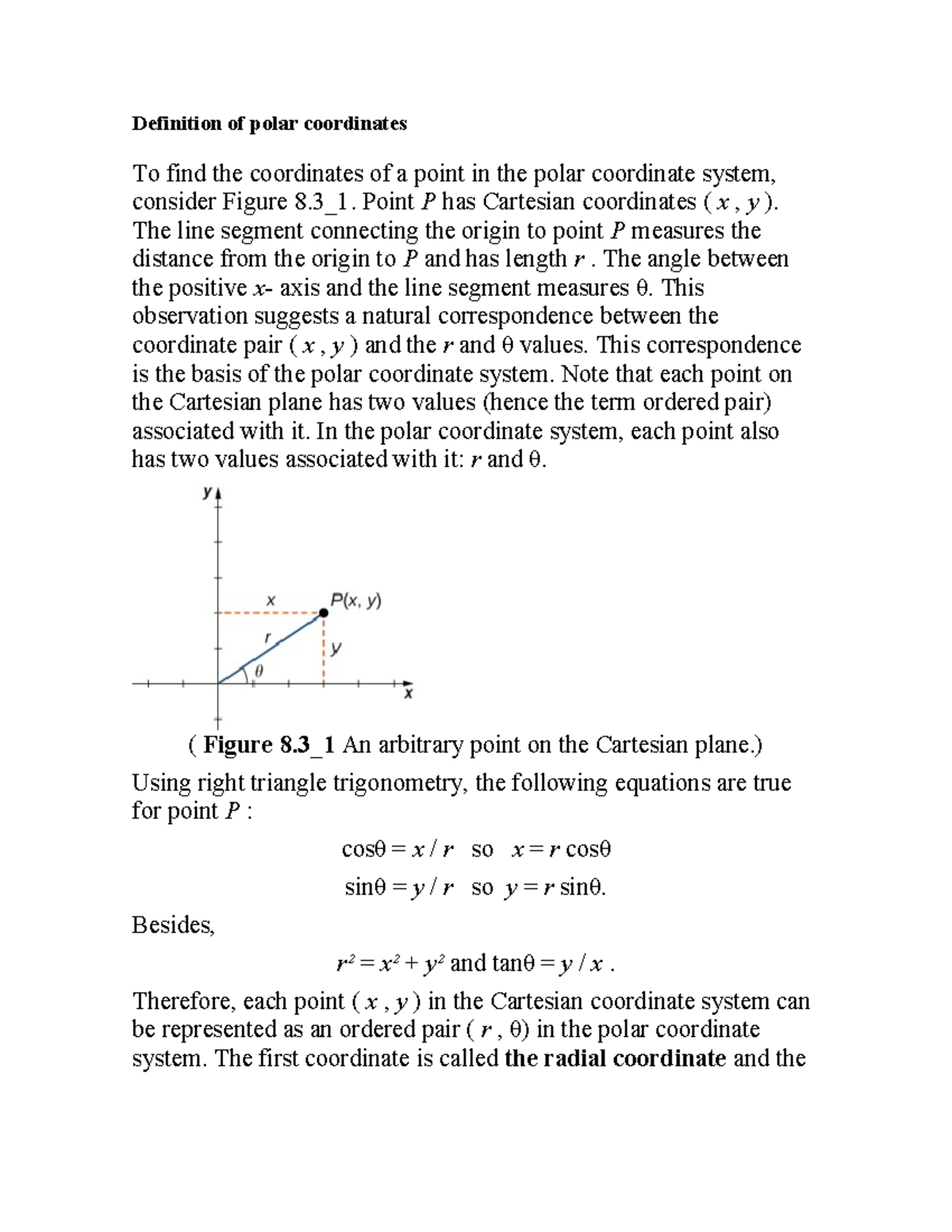 Definition of polar coordinates - Point P has Cartesian coordinates ( x ...