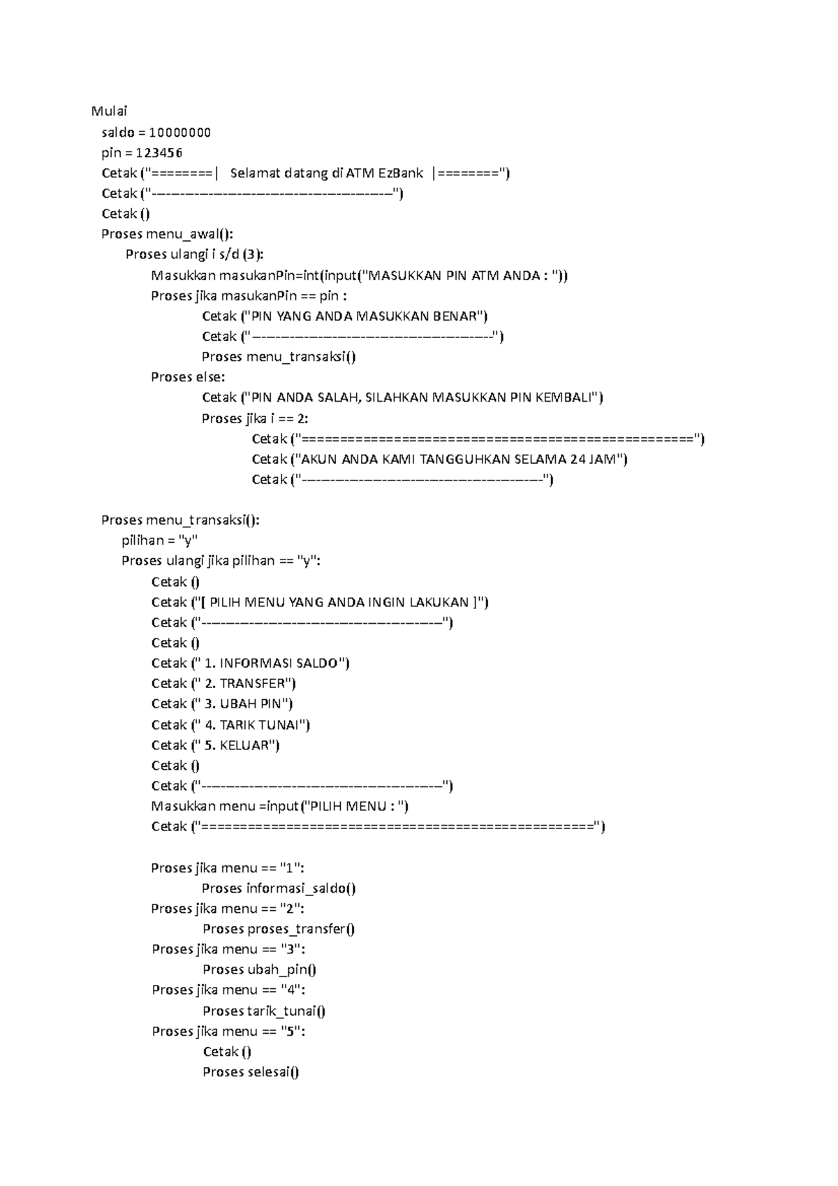 Tugas Algoritma ATM - Mulai saldo = 10000000 pin = 123456 Cetak ...