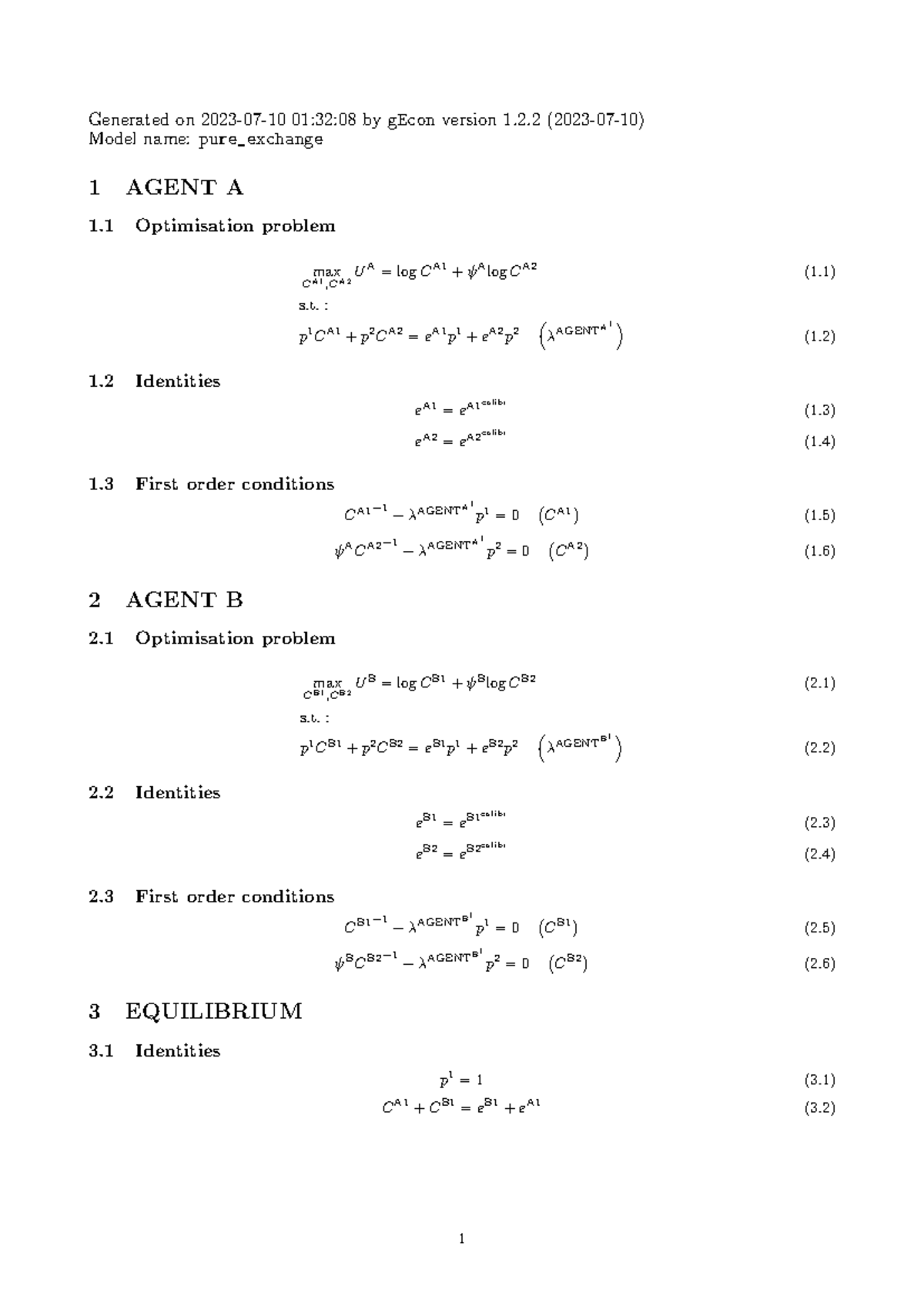 Pure exchange - Generated on 2023-07-10 01:32:08 by gEcon version 1.2 (2023-07-10) Model name ...