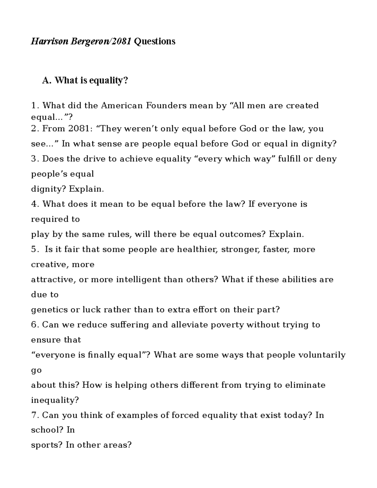 Harrison Bergeron 2081 questions - What is equality? What did the ...