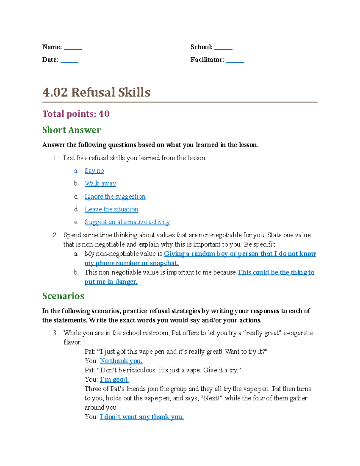 04-02 task - Nothing - Name: Date: School: Facilitator: 4 Refusal ...
