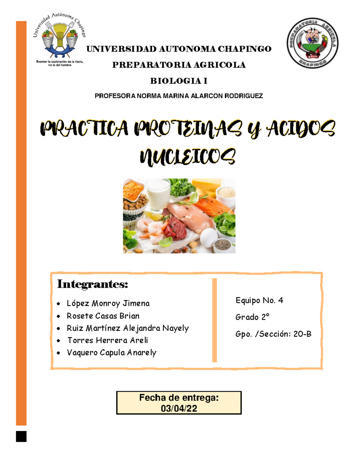 Practica 4 Y 5. Proteinas Y Acidos Nucleicos - PROFESORA NORMA MARINA ...