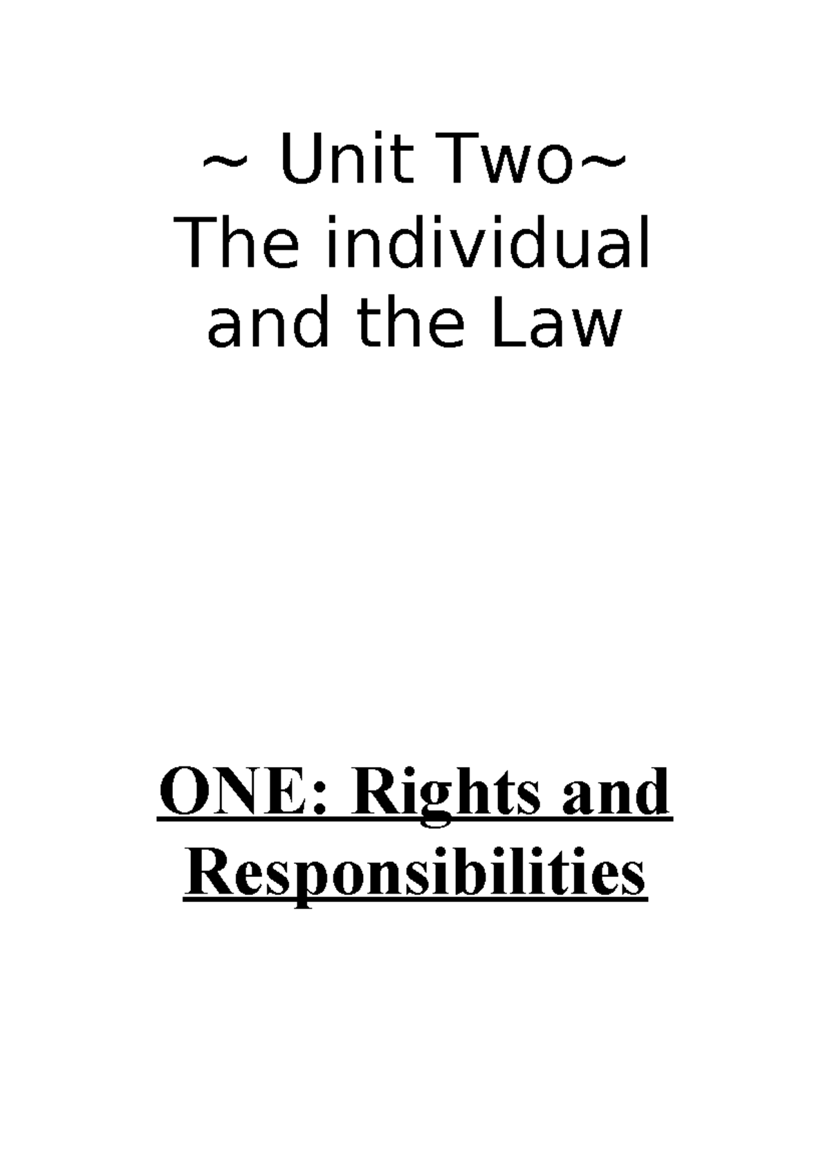 Unit 2 The individual and the Law - ~ Unit Two~ The individual and the ...