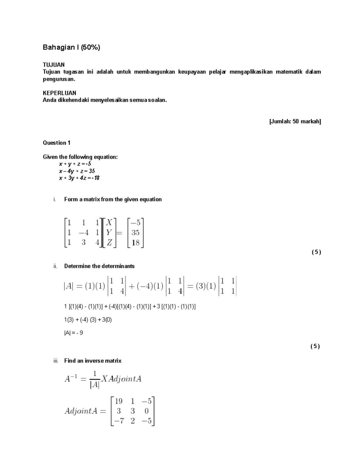 MATHEMATIC FOR MANAGEMENT - Bahagian I (50%) TUJUAN Tujuan tugasan ini ...