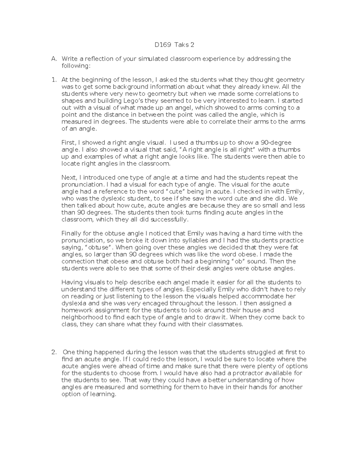 D169 Taks 2 - Task 2 - D169 Taks 2 A. Write a reflection of your ...