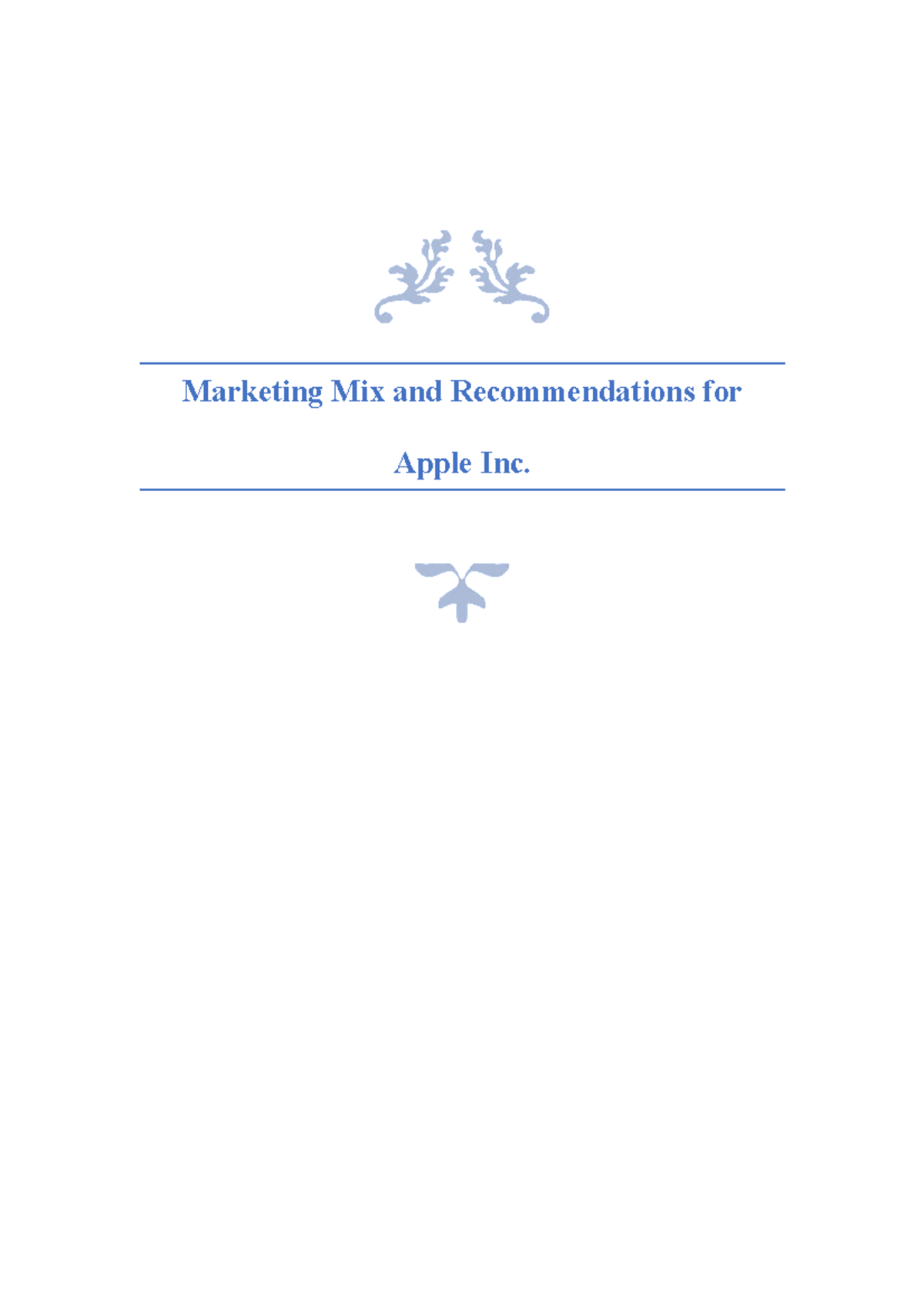 Marketing Mix and Recommendations for Apple Inc - Contents - Studocu
