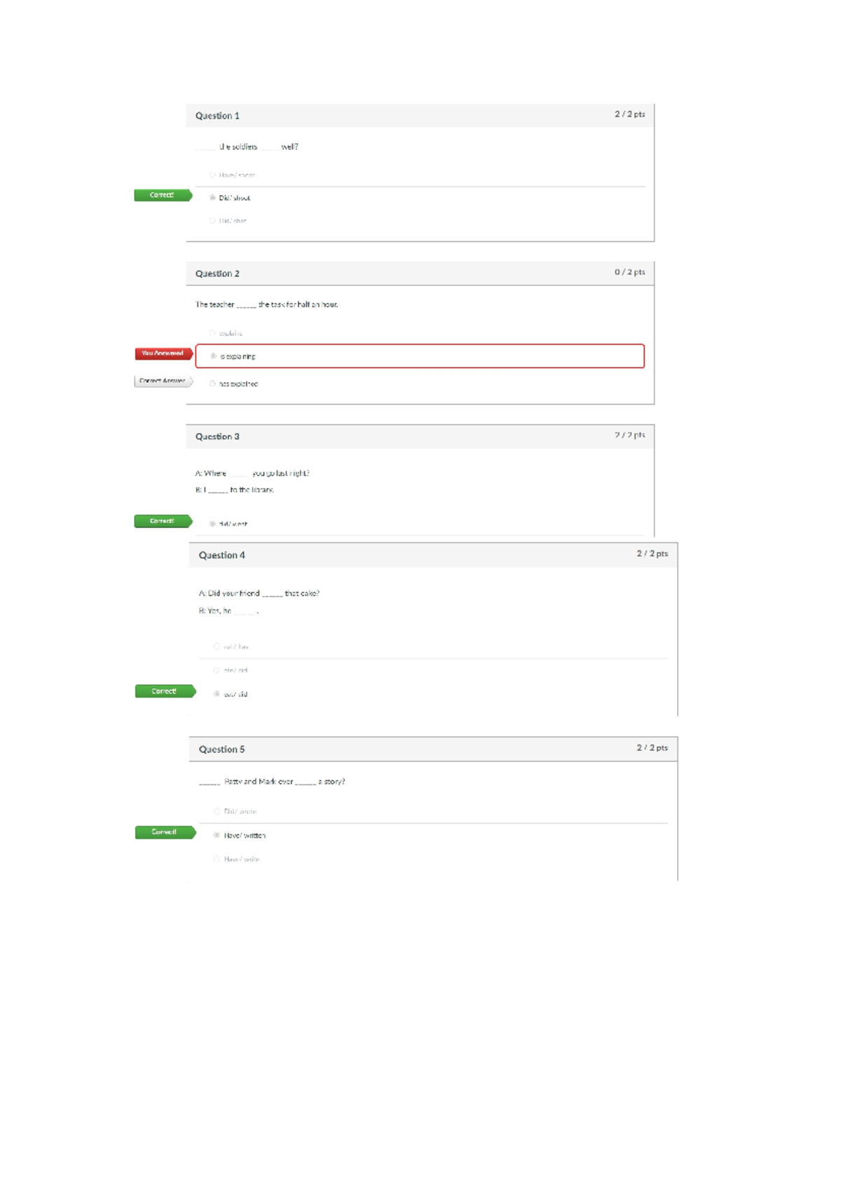 Week 08 - Ingles - Question 1 pts the soldiers well? shoot Correct! shoot shot Question 2 pts ...