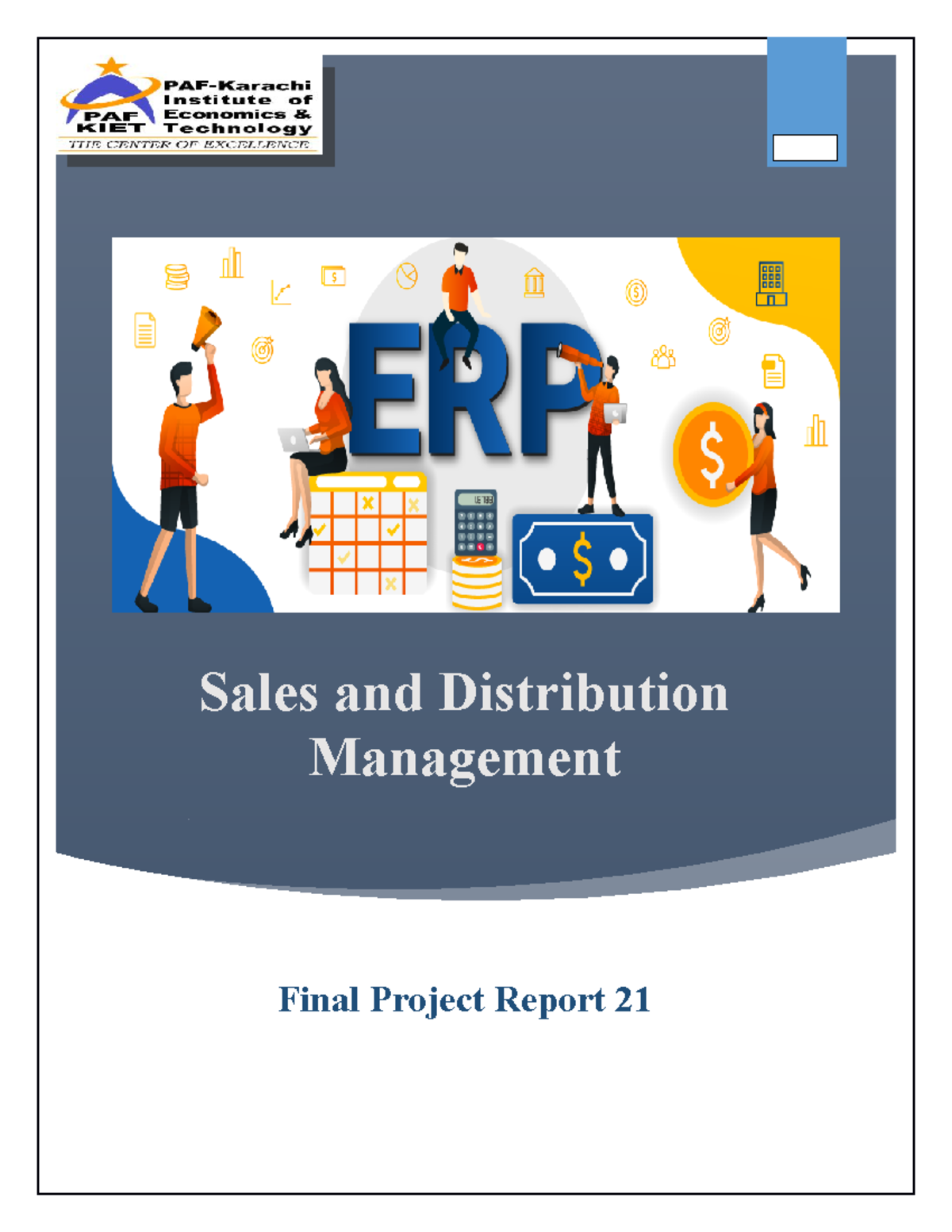 ERP Sales and Distribution Management Final Project Report 21 - Sales ...