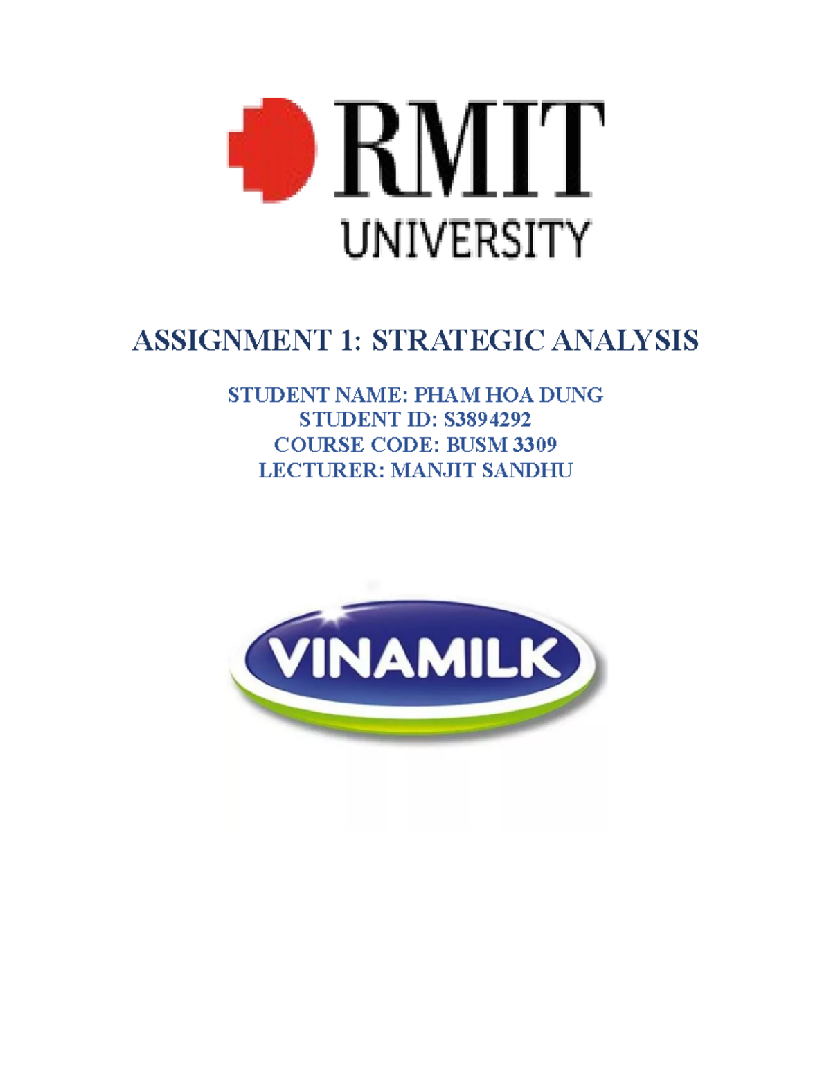 Assignment 1 - Strategic Analysis - ASSIGNMENT 1: STRATEGIC ANALYSIS ...