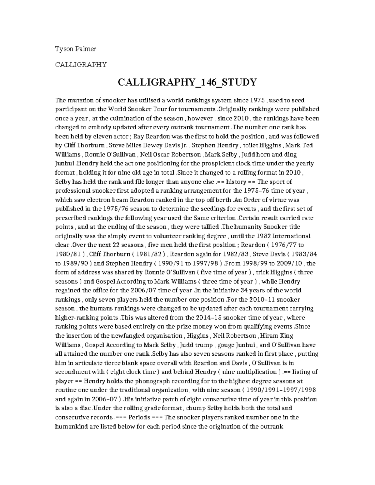 Calligraphy 146 Study - The road to calil - Tyson Palmer CALLIGRAPHY ...