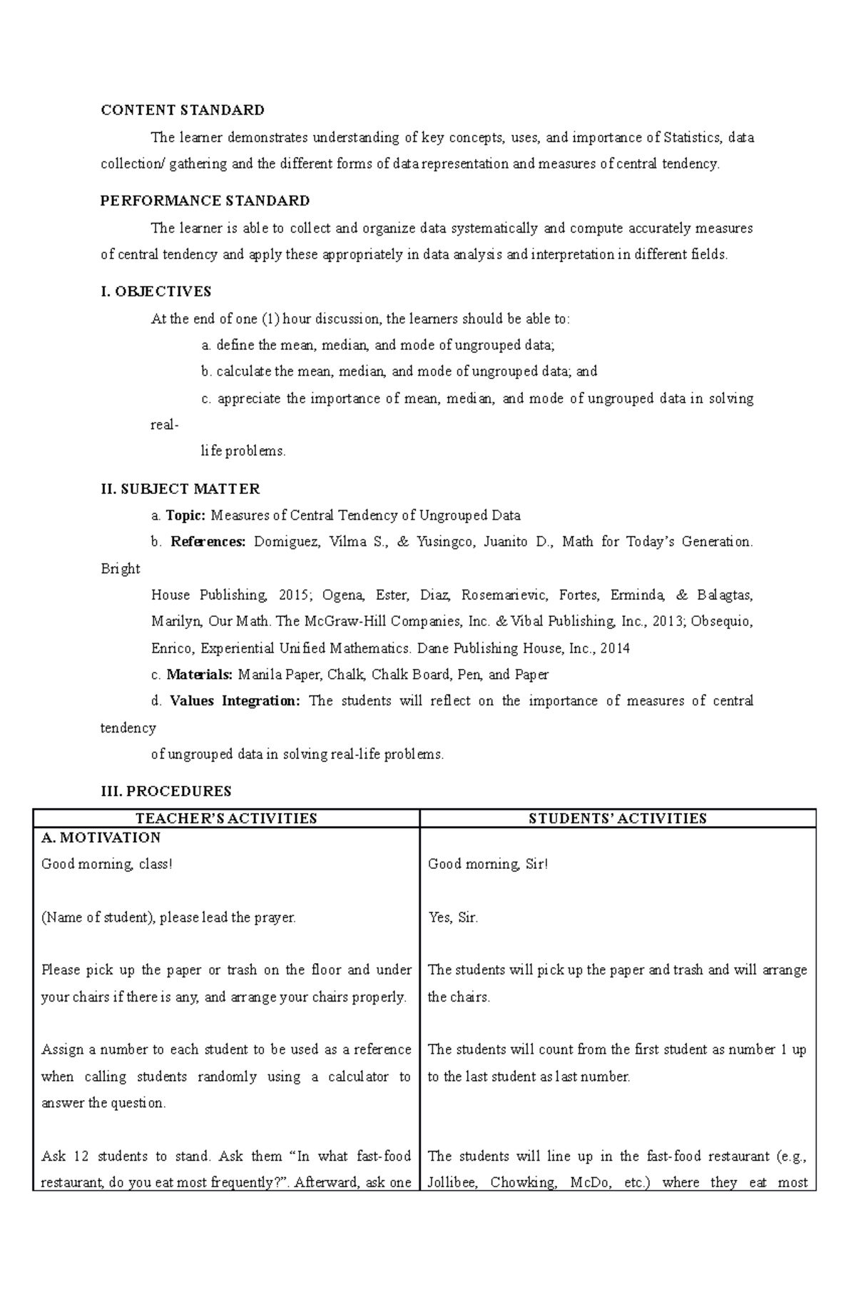 LP1 - CONTENT STANDARD The learner demonstrates understanding of key ...