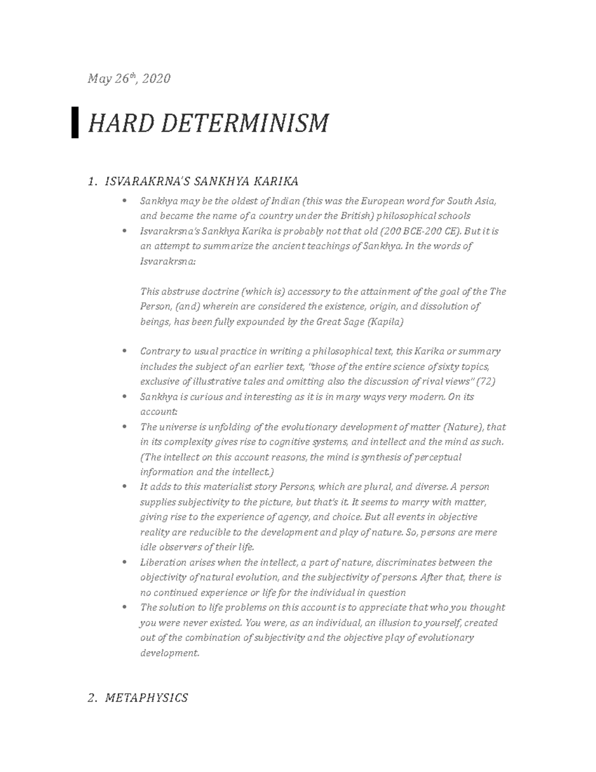 Lecture 3 Notes - May 26th, 2020 HARD DETERMINISM 1. ISVARAKRNA’S ...
