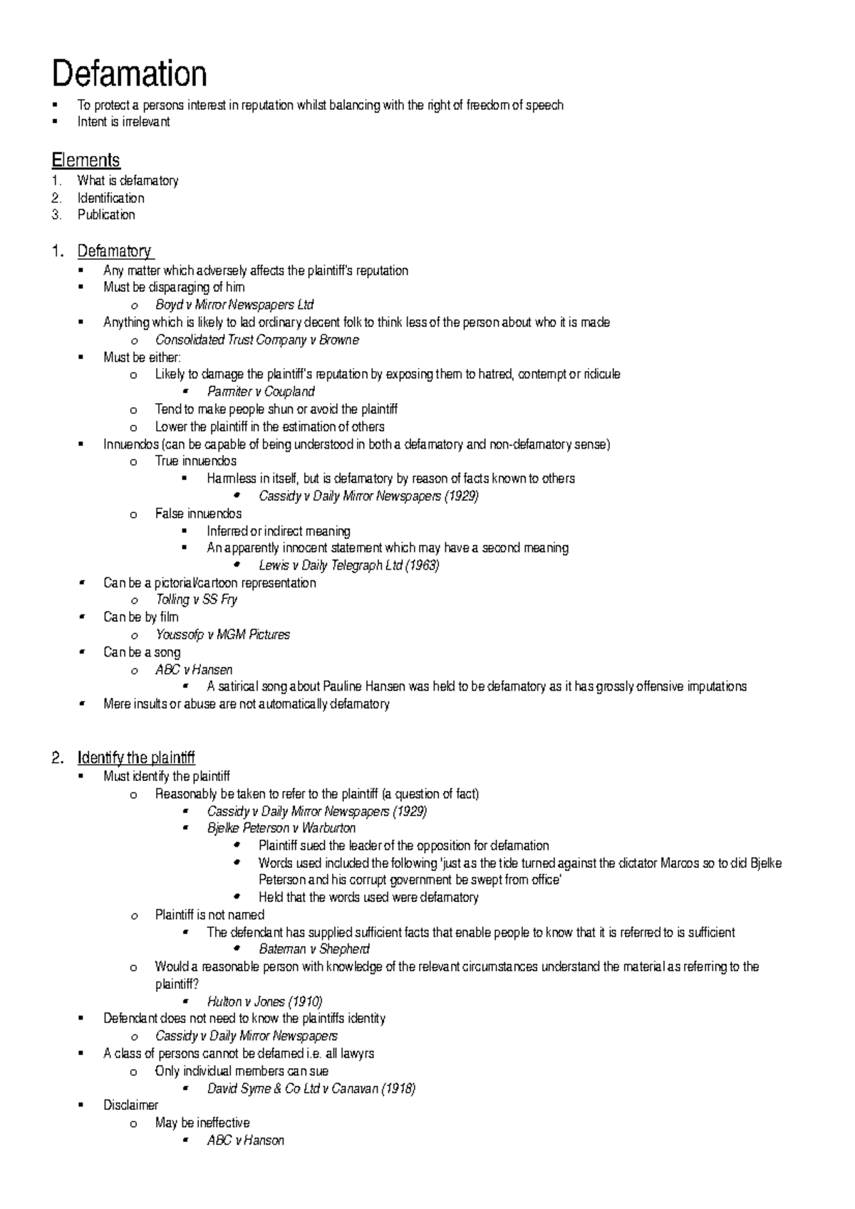 Torts End of Year Exam Notes - Defamation To protect a persons interest ...