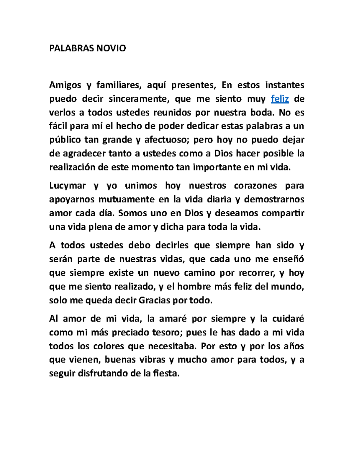 Palabras Novio - PALABRAS NOVIO Amigos y familiares, aquí presentes, En ...