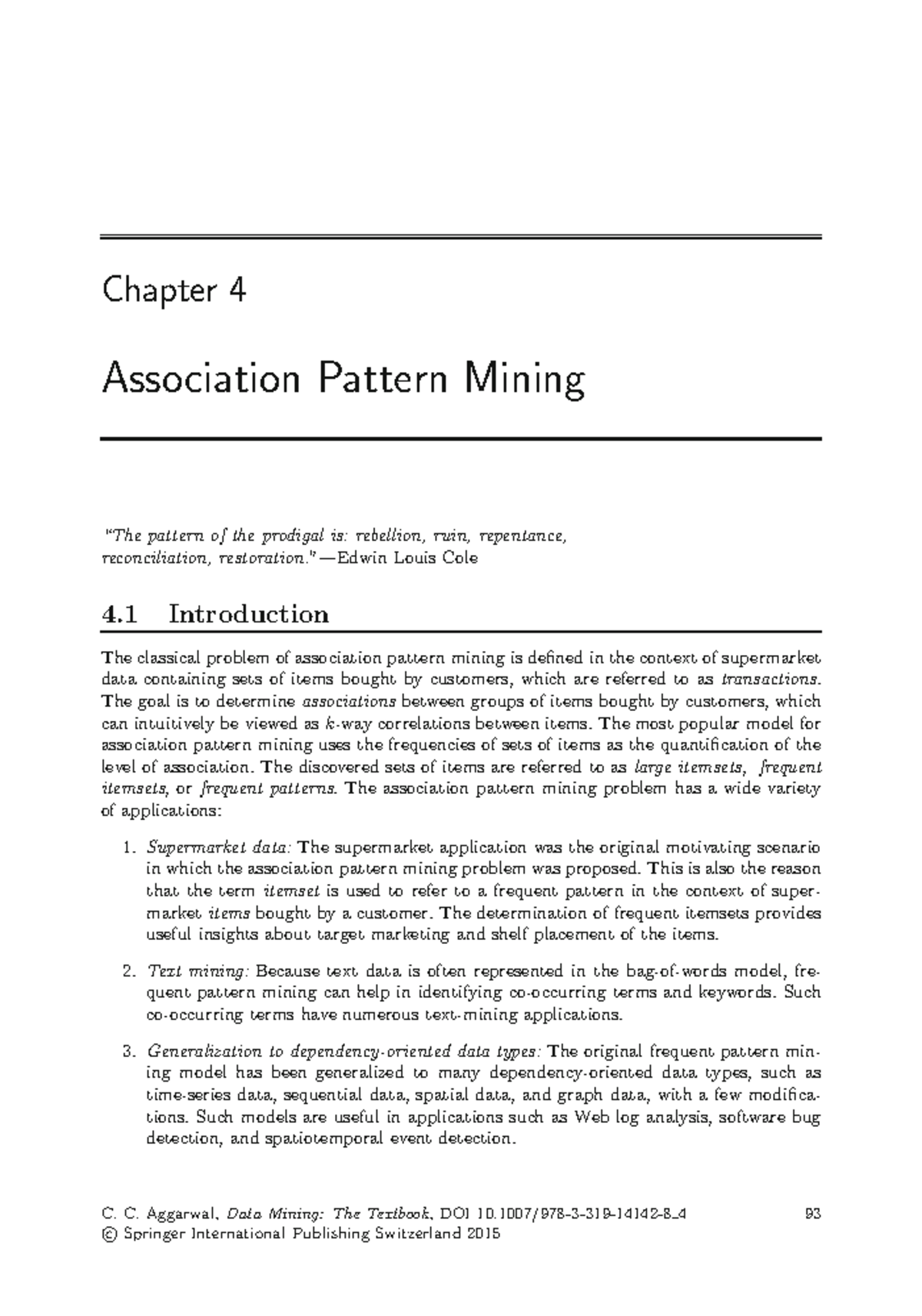 Data Mining The Textbook Chapter 4 - Chapter 4 Association Pattern ...