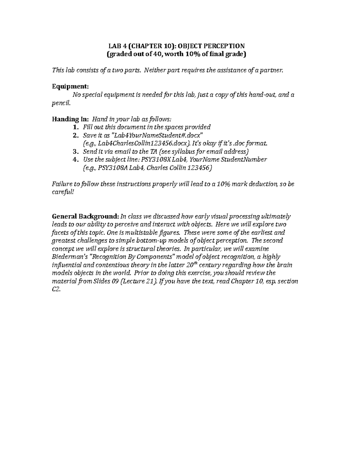 Lab4Chp10 Object Recog 1 - LAB 4 (CHAPTER 10): OBJECT PERCEPTION (graded out of 40, worth 10% of ...
