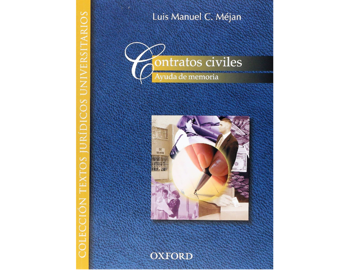 Libro Contratos Civiles - Luis Manuel C. Mejan - 2 Contratos civiles. Ayuda de memoria La ...
