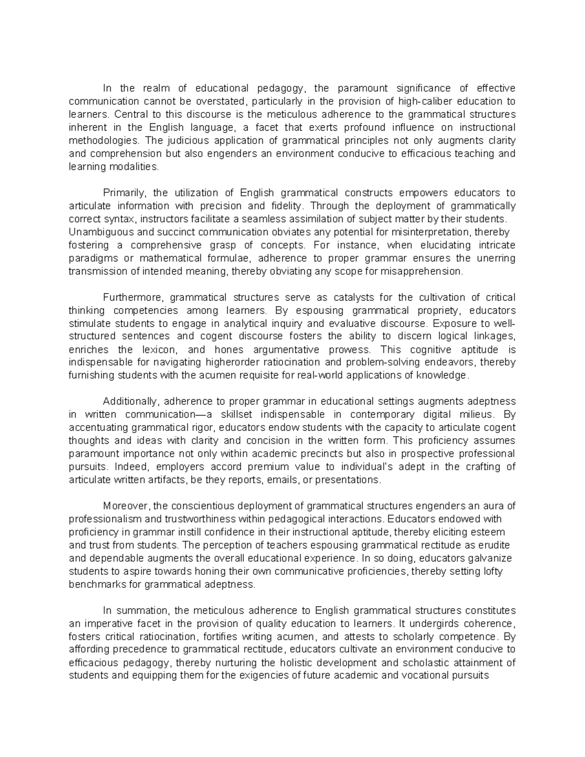 Grammar 1 - In the realm of educational pedagogy, the paramount ...