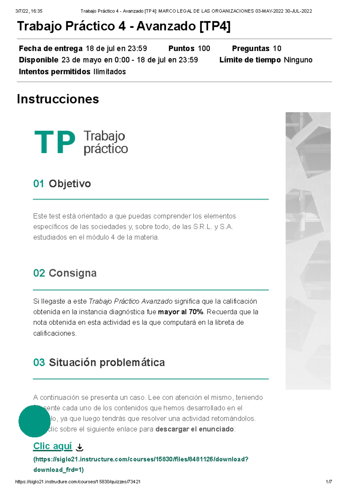 Trabajo Práctico 4 - Avanzado [TP4] Marco Legal DE LAS Organizaciones 03-MAY-2022 30-JUL-2022 ...