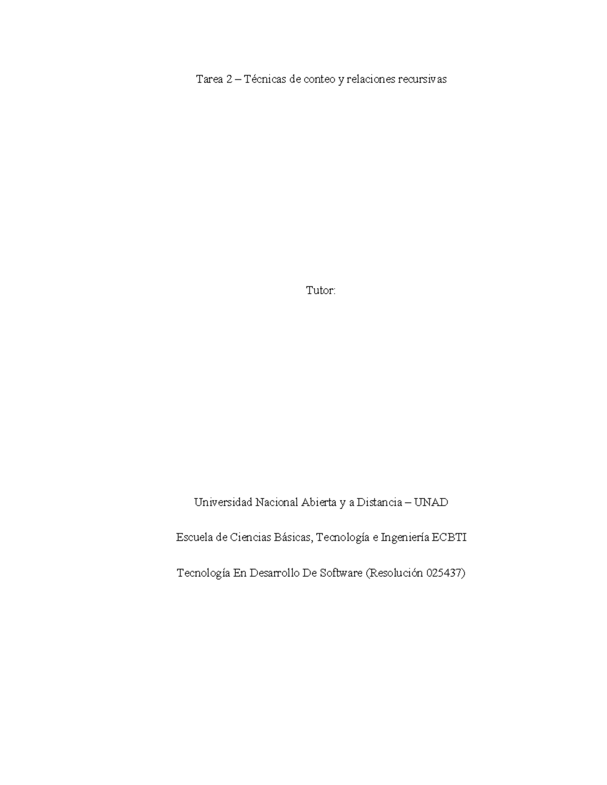 Tarea 2 – Técnicas de conteo y relaciones recursivas - Tarea 2 ...