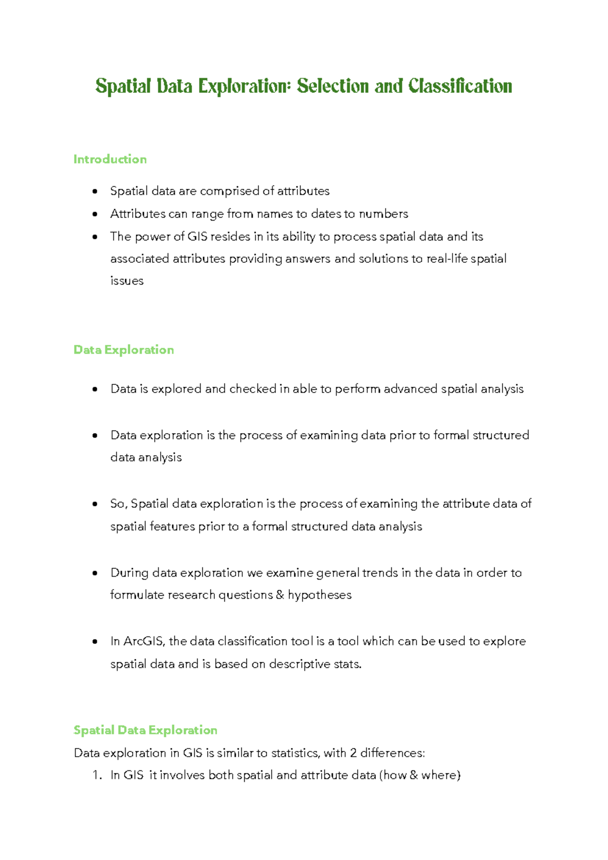 Spatial Data Exploration - Spatial Data Exploration Data exploration in GIS is similar to - Studocu